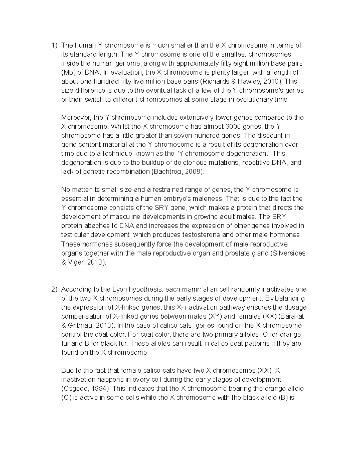 M3 Writing Final Copy - The human Y chromosome is much smaller than the ...