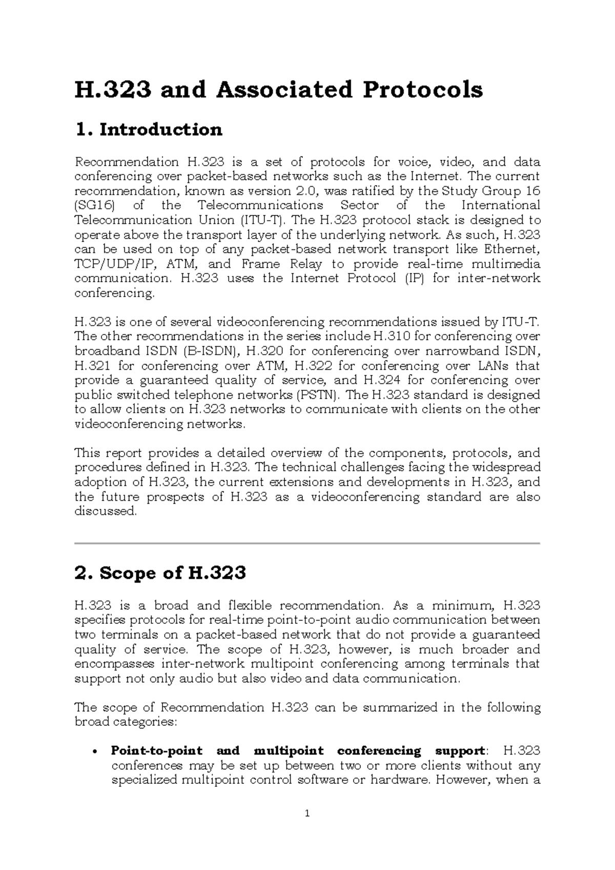 H323 Protocols - Gubc - H and Associated Protocols 1. Introduction Recommendation H is a set of ...