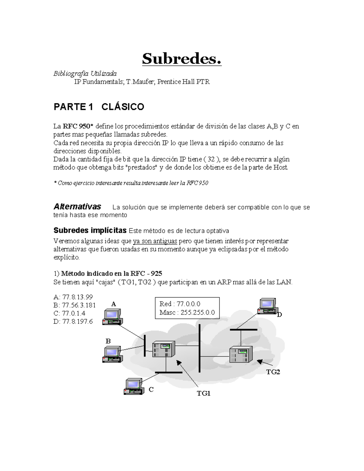 Sub Redes Clásicas y VLSM - Subredes. Bibliografia Utilizada IP ...