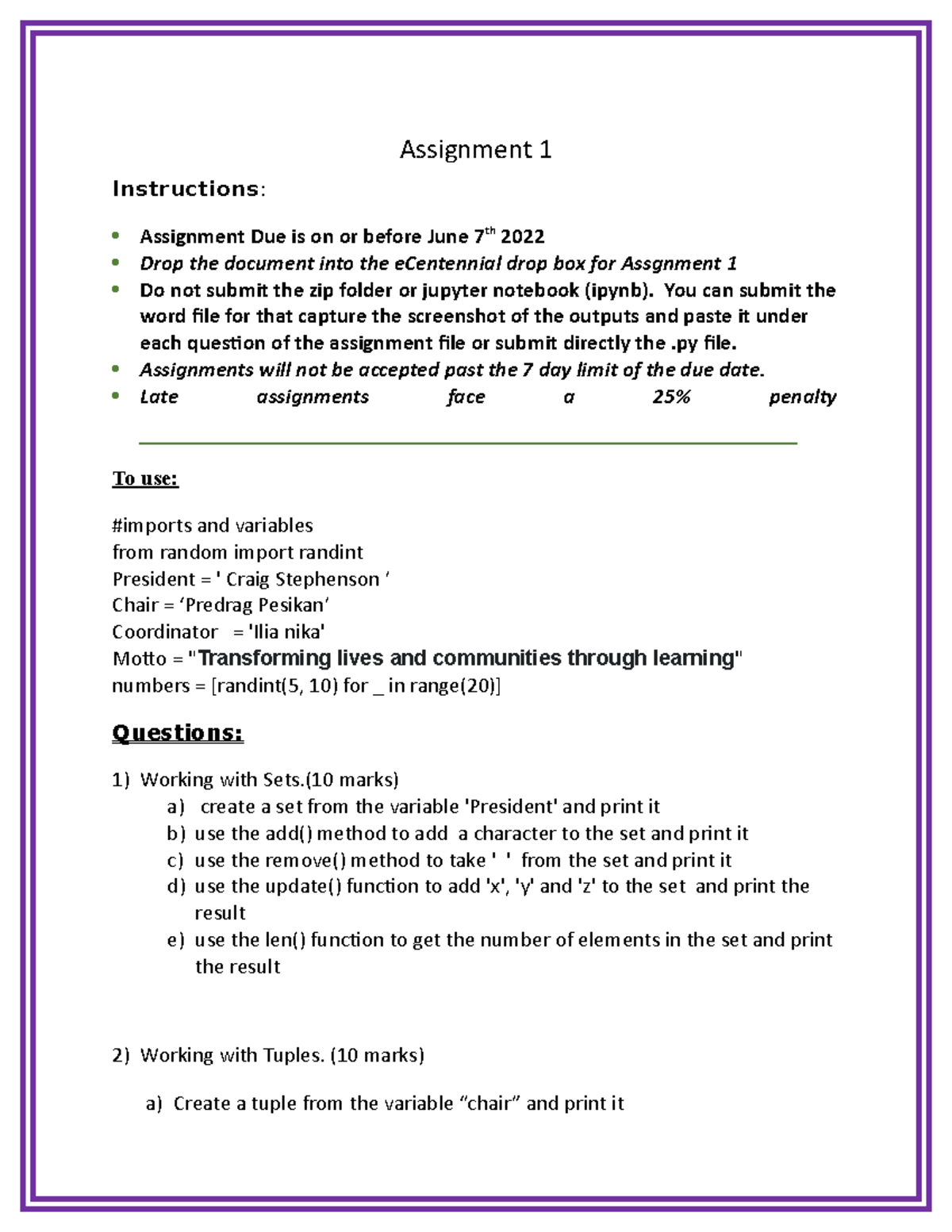 Assignment 1 - You can submit the word file for that capture the ...