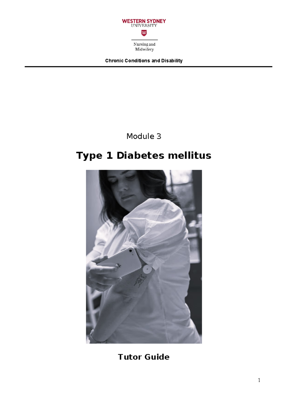 Module 3 Type 1 diabetes Tutor guide 2024 (1) 2 - Chronic Conditions ...