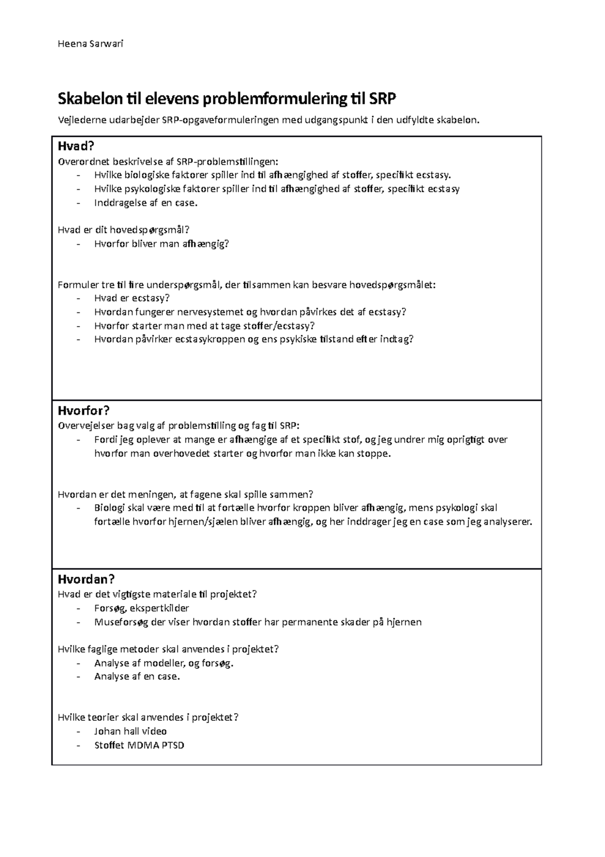 Problemformuleringsskabelon - Heena Sarwari Skabelon til elevens ...