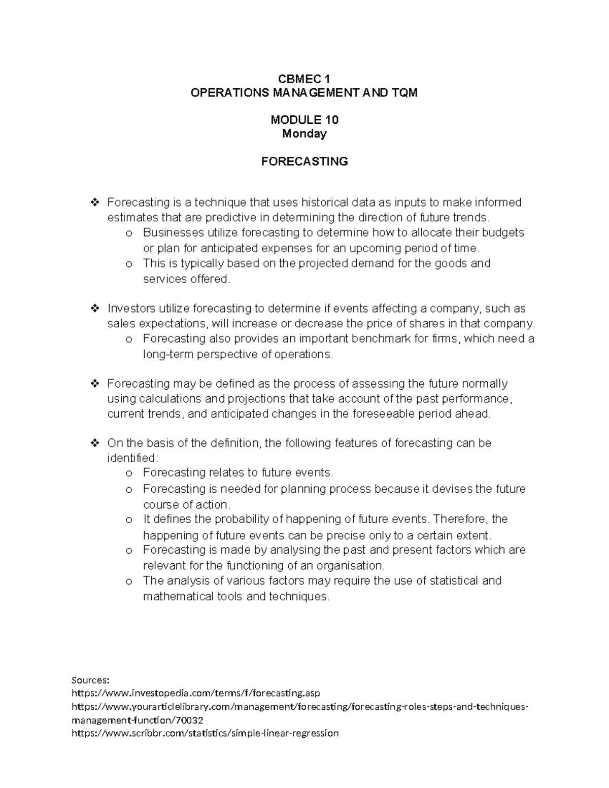 Cbmec 1 M10 MON - CBMEC 1 OPERATIONS MANAGEMENT AND TQM MODULE 10 Monday FORECASTING Forecasting ...