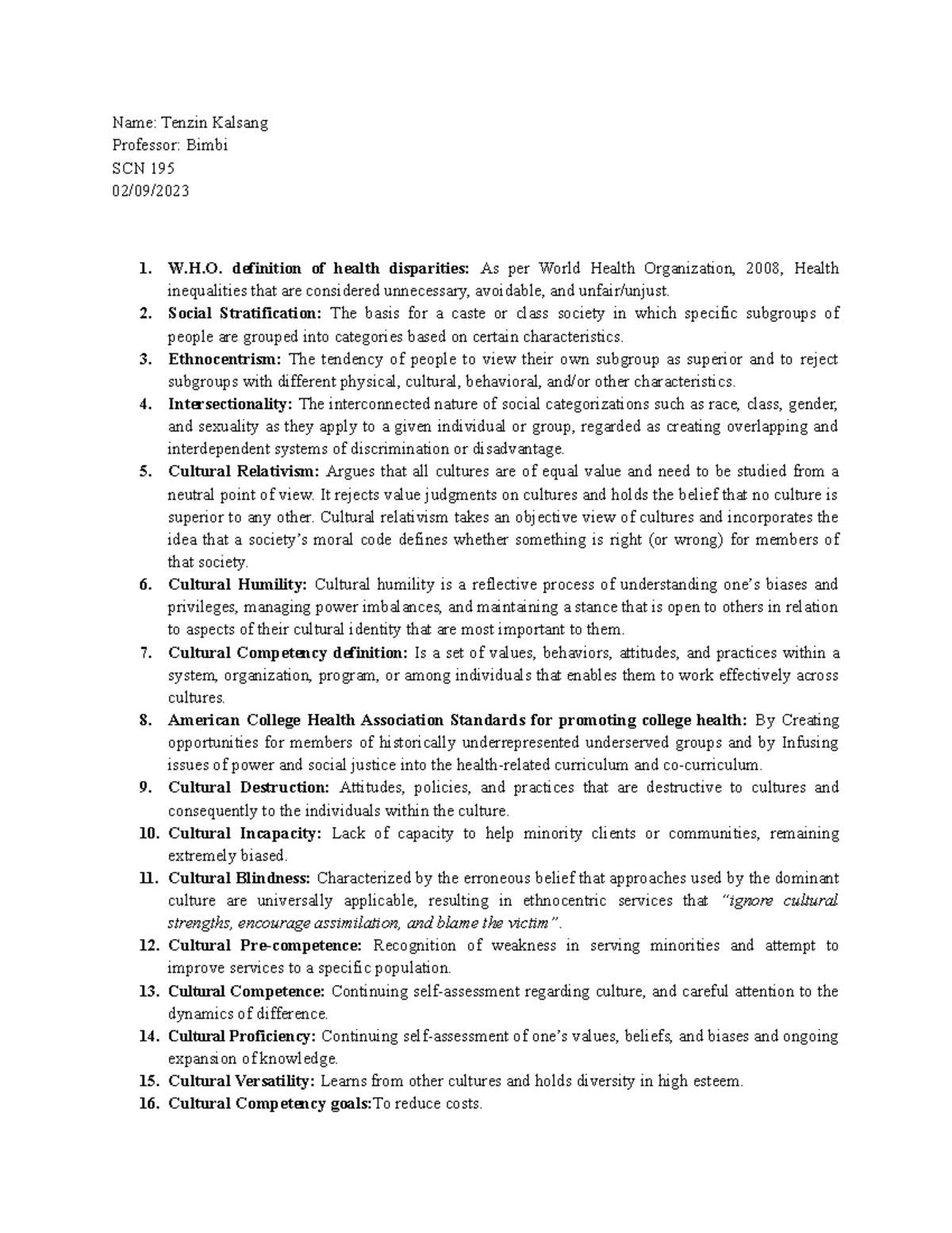 Class 11 homework - Name: Tenzin Kalsang Professor: Bimbi SCN 195 02/09 ...