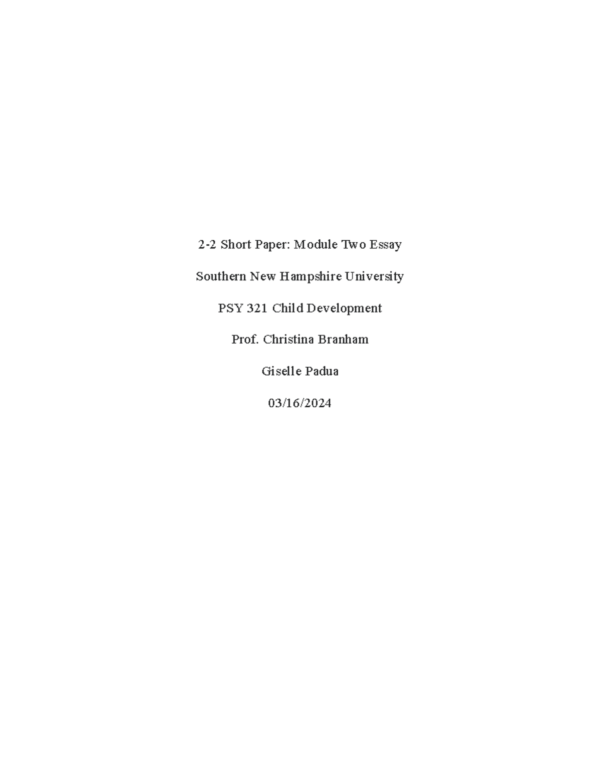 2-2module - short essay - 2-2 Short Paper: Module Two Essay Southern ...