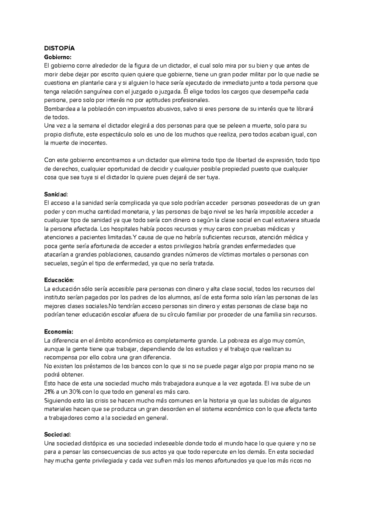 Utopia Y Distopia - DISTOPÍA Gobierno: El gobierno corre alrededor de ...