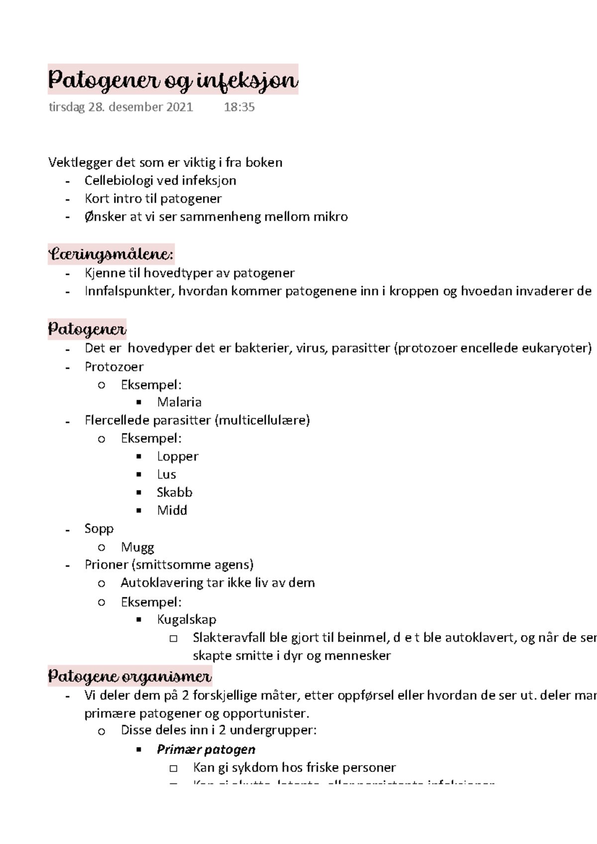Patogener og infeksjon - Vektlegger det som er viktig i fra boken ...