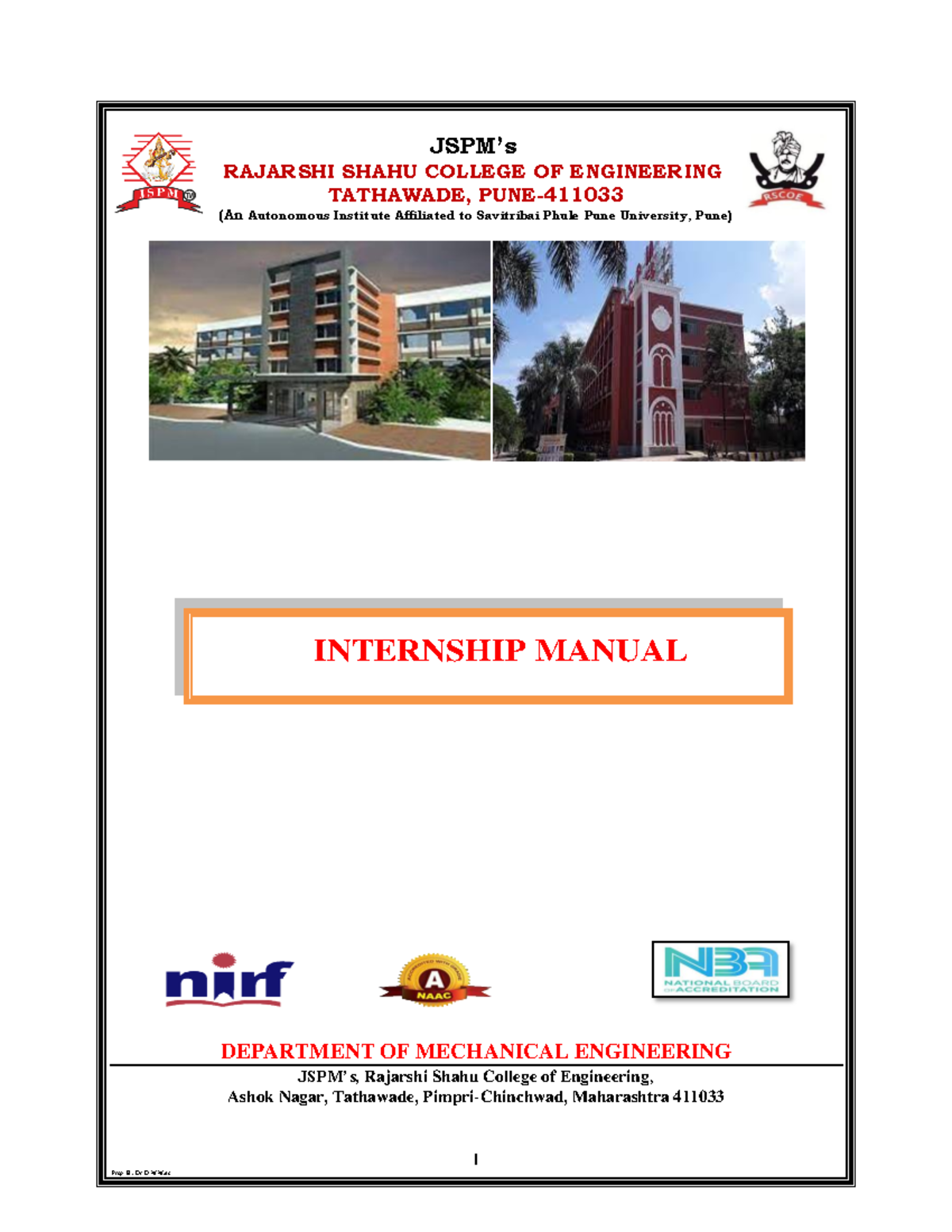 Six Month Internship Diary - 1 JSPM’s RAJARSHI SHAHU COLLEGE OF ENGINEERING TATHAWADE, PUNE- (An ...