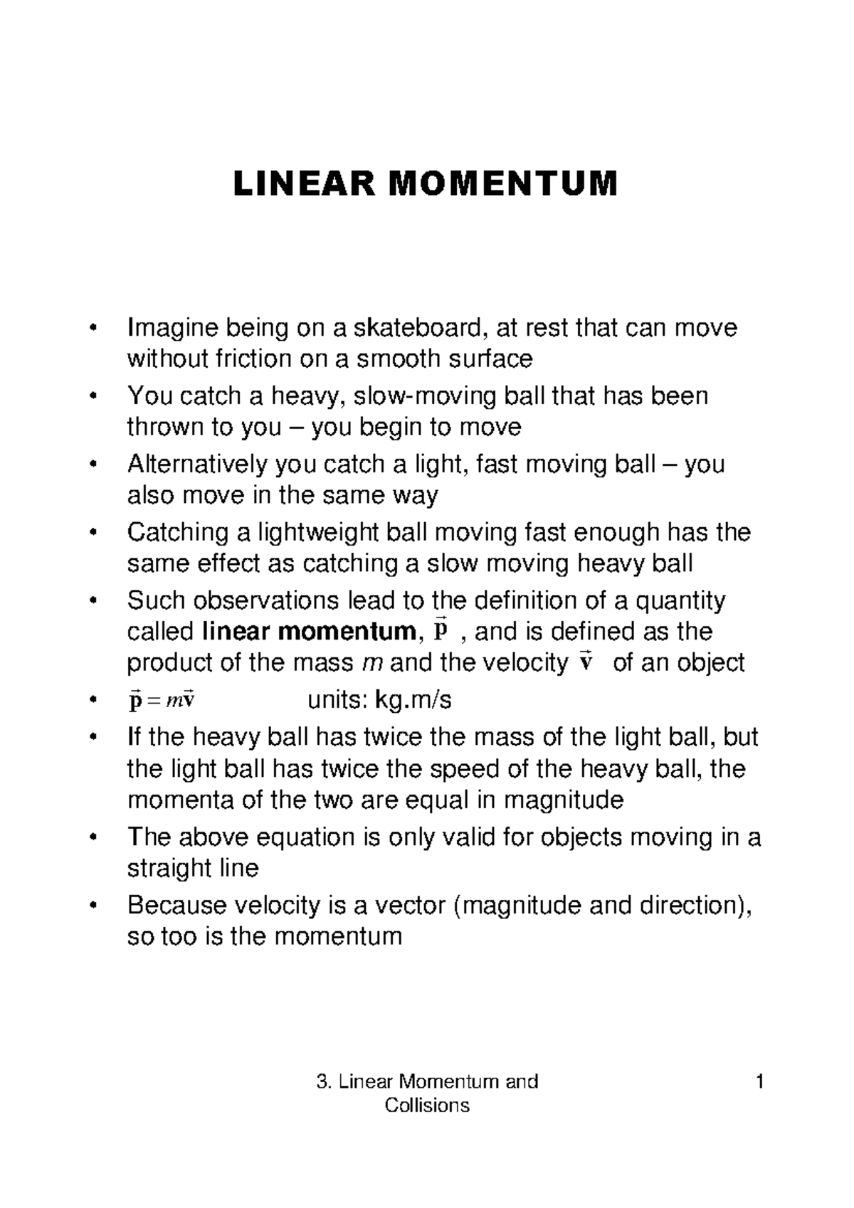 2008-2009 Lecture Notes 3 - Linear Momentum and Collisions - LINEAR ...