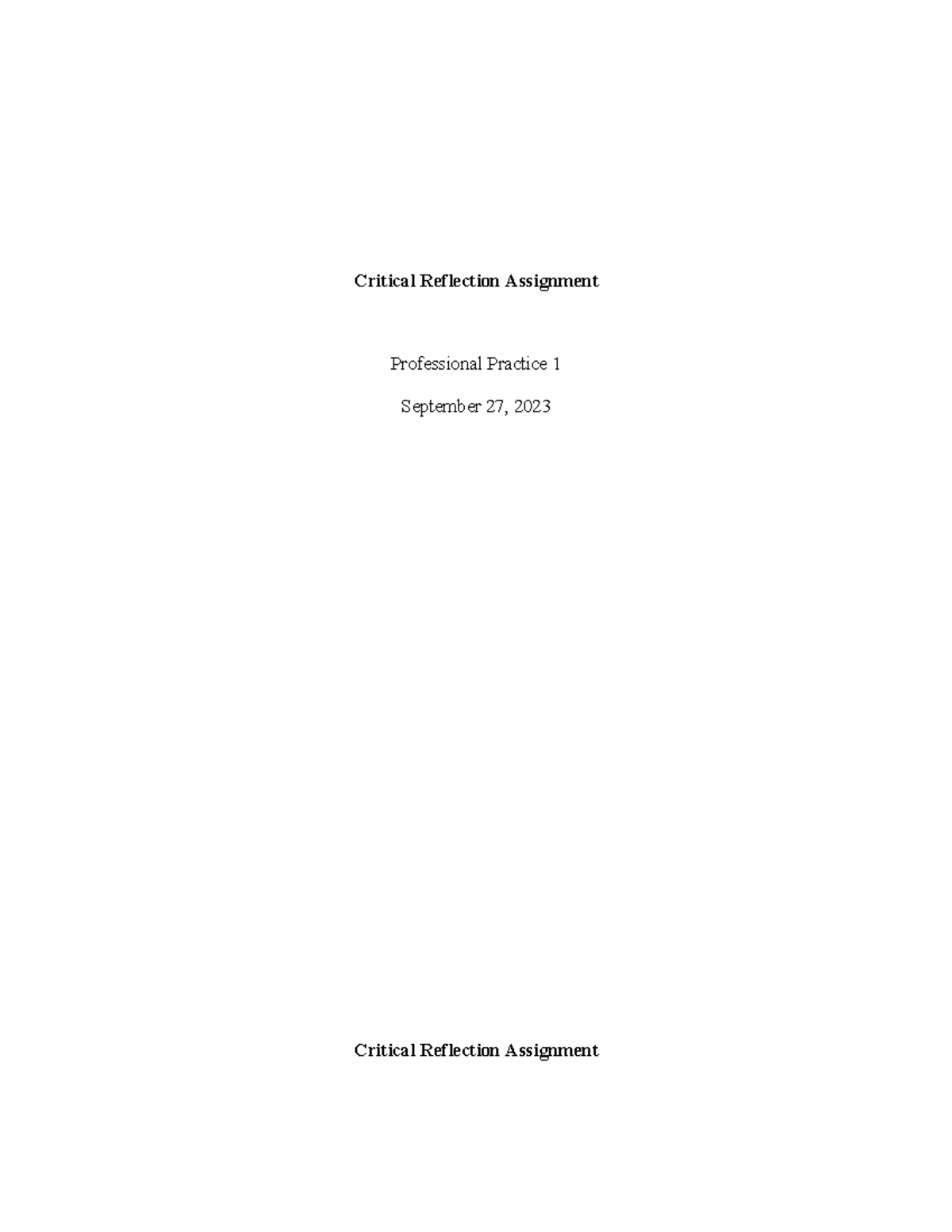 Critical Reflection paper - Critical Reflection Assignment Professional ...