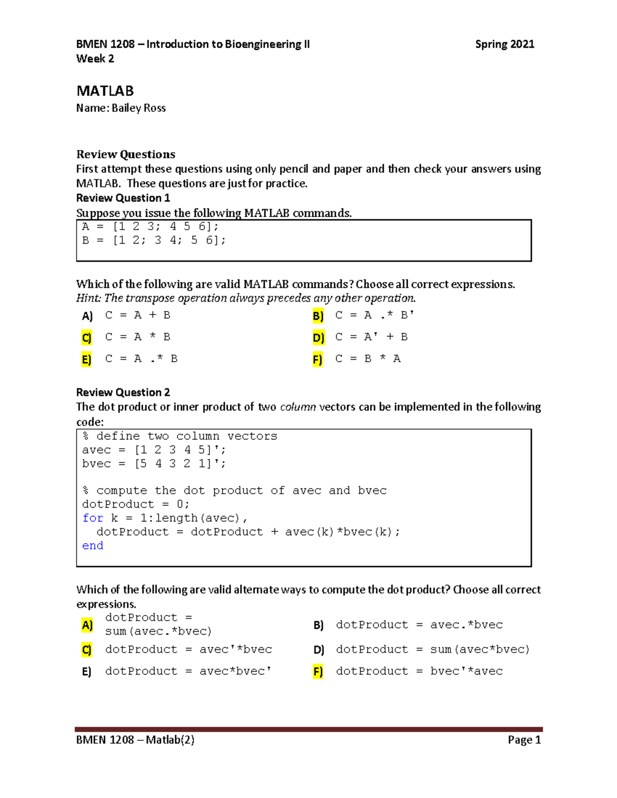 BMEN1208 105 Bailey Ross Matlab 2 - BMEN 1208 – Introduction to Bioengineering II Spring 2021 ...