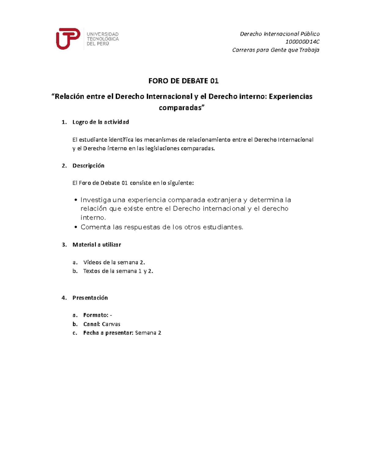 U1 S2 FORO DE Debate 01 - apuntes - Derecho Internacional Público ...