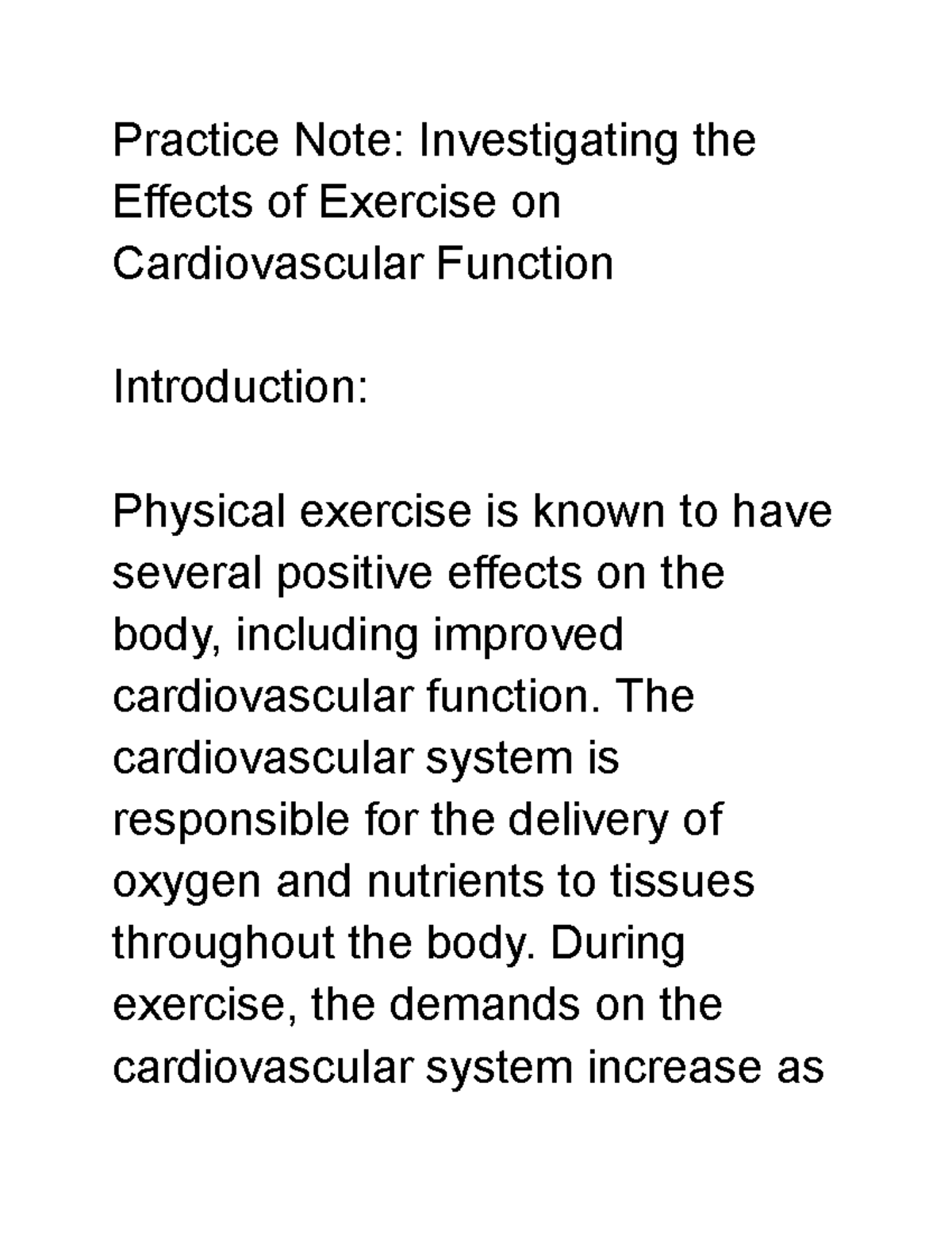 Practice material Investigating the Effects of Exercise on ...