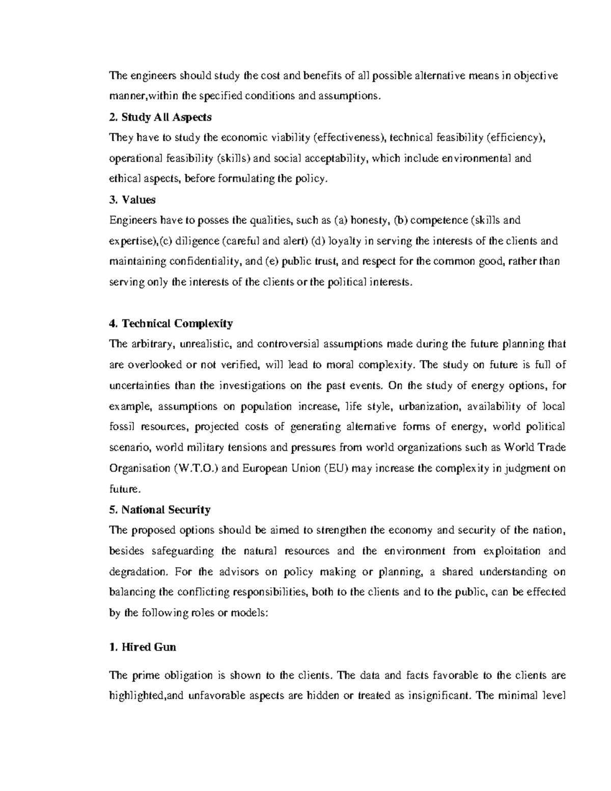 Human Values Ethics-14 - The engineers should study the cost and ...