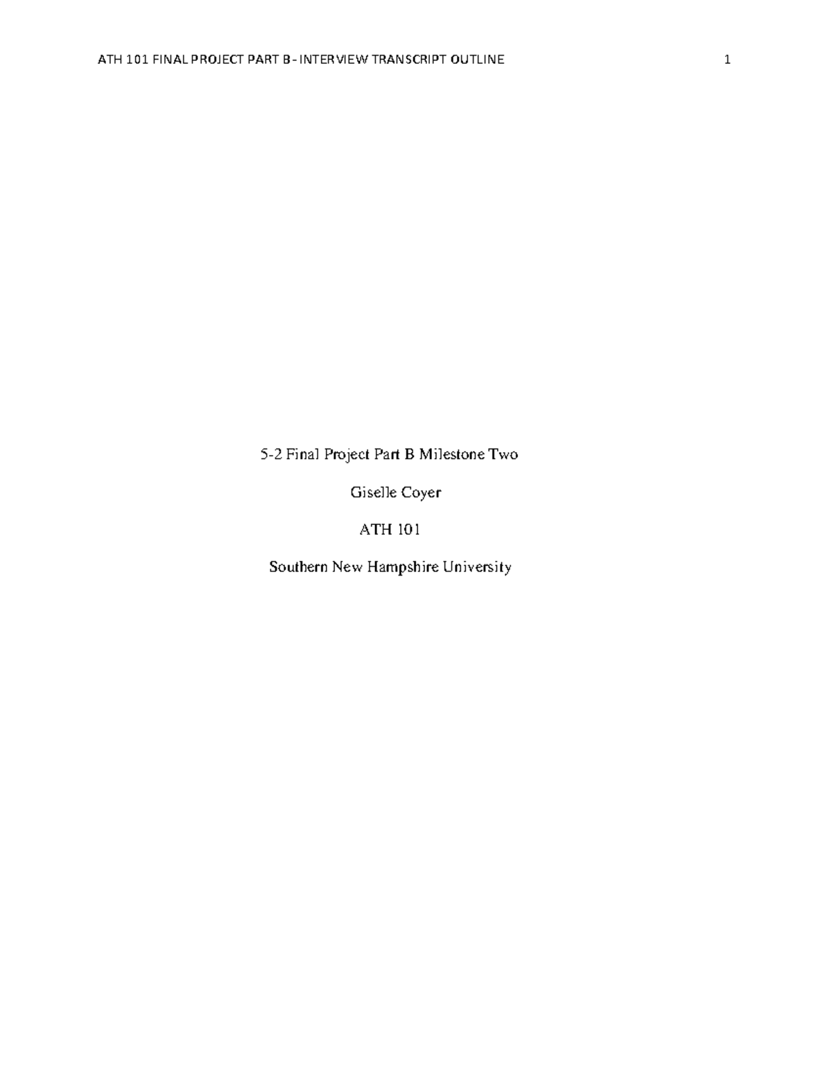 Ath101finalprojectpartb 5-2 - 5-2 Final Project Part B Milestone Two ...