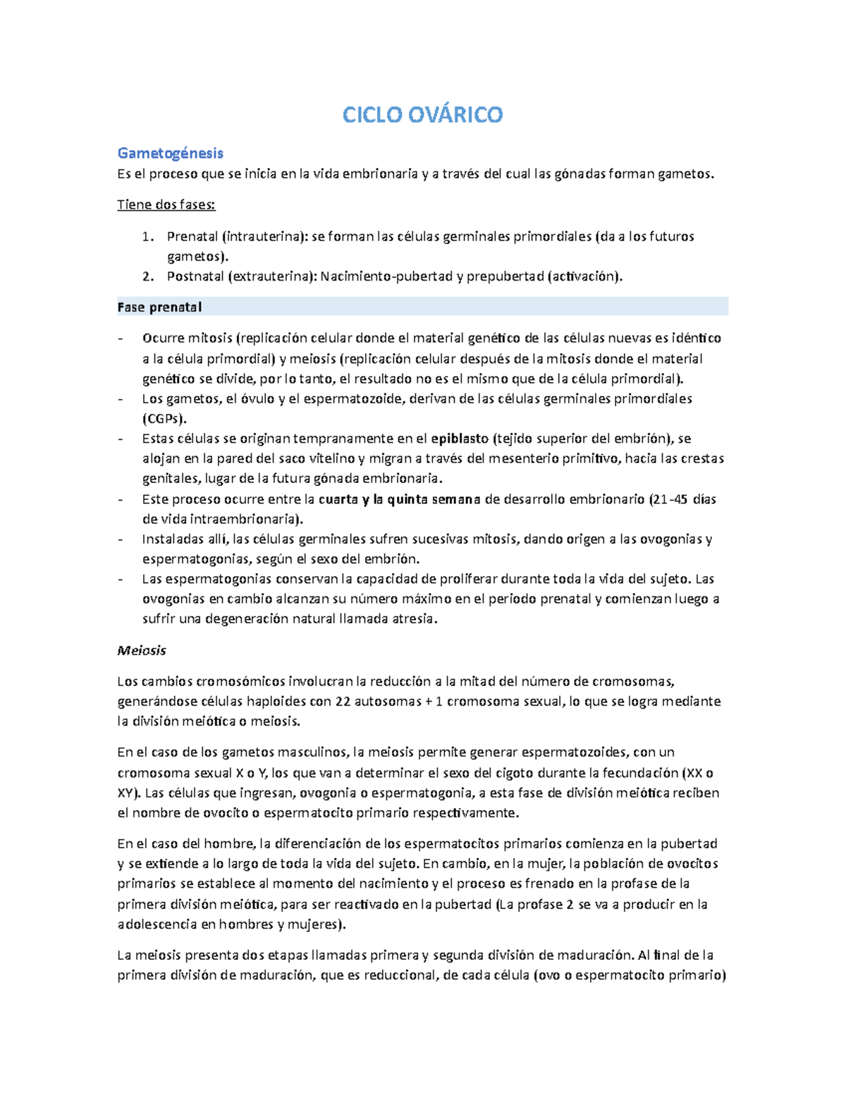 Clase 1 GINE - Gine 2022 - CICLO OVÁRICO Gametogénesis Es el proceso ...