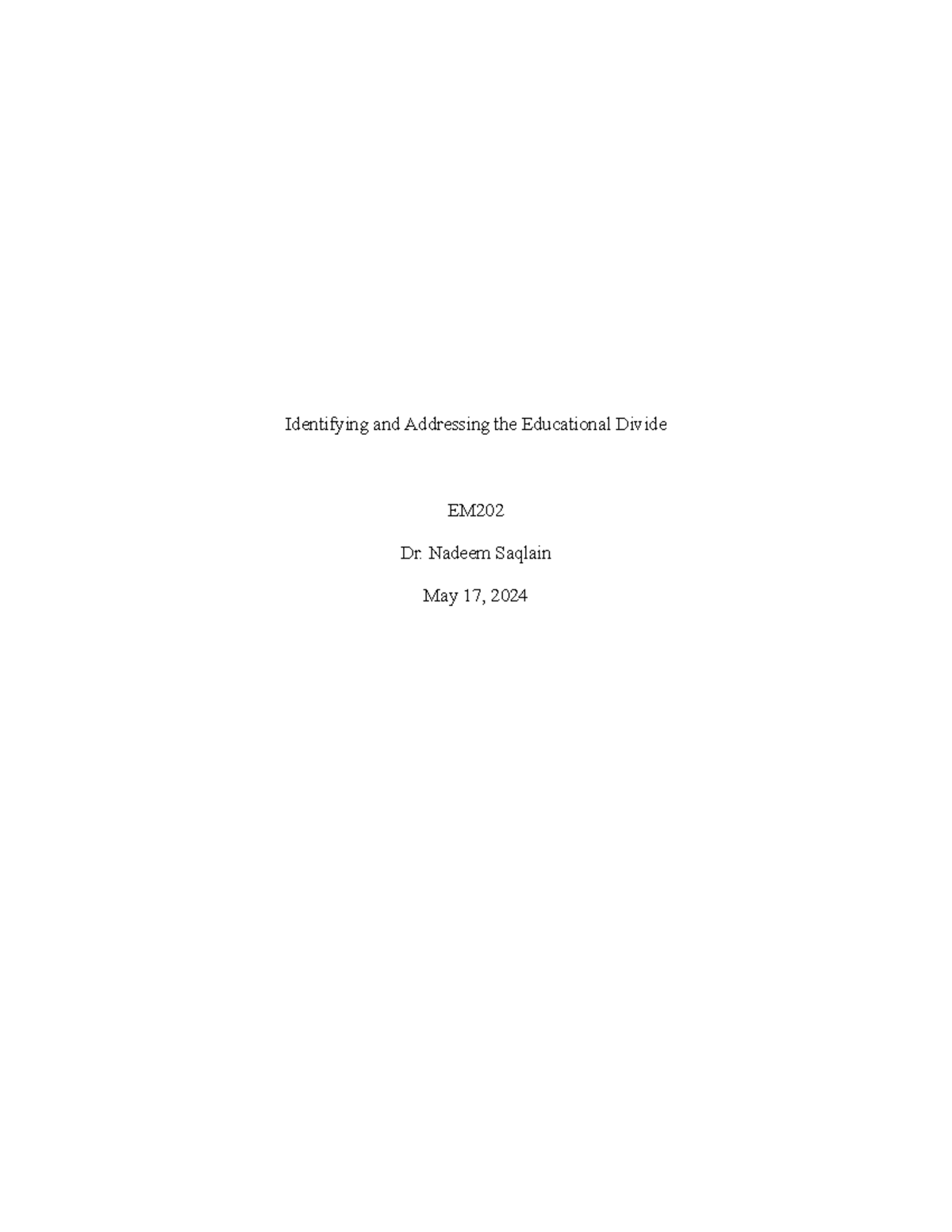 Identifying and Addressing the Educational Divide em202 - Identifying ...