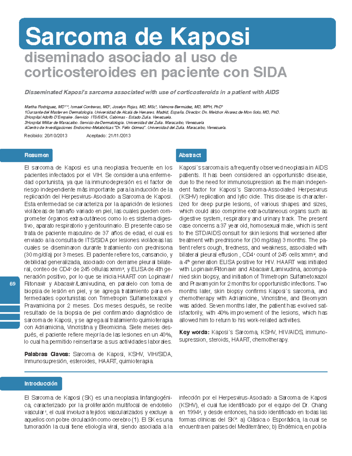 Sarcoma de Kaposi - ......... - 69 Sarcoma de Kaposi Recibido: 20/10 ...
