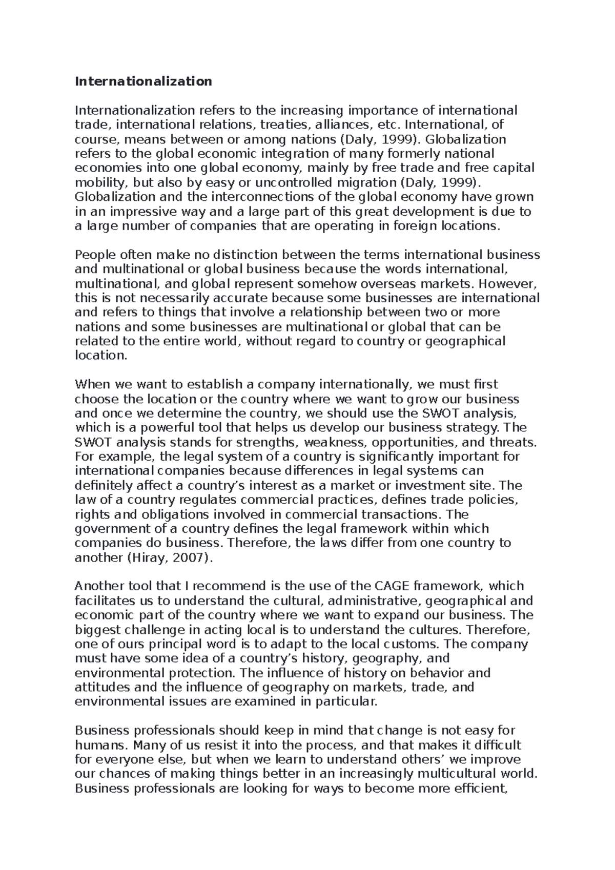 Internationalization - Internationalization Internationalization refers ...