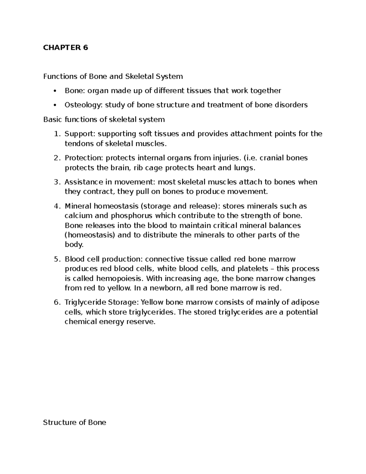 Chapter 6 - CHAPTER 6 Functions of Bone and Skeletal System Bone: organ made up of different ...