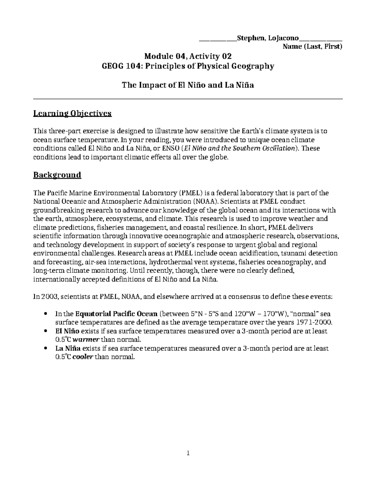 04-02 El Nino and La Nina - Stephen, LoJacono__ Name (Last, First) Module 04, Activity 02 GEOG ...