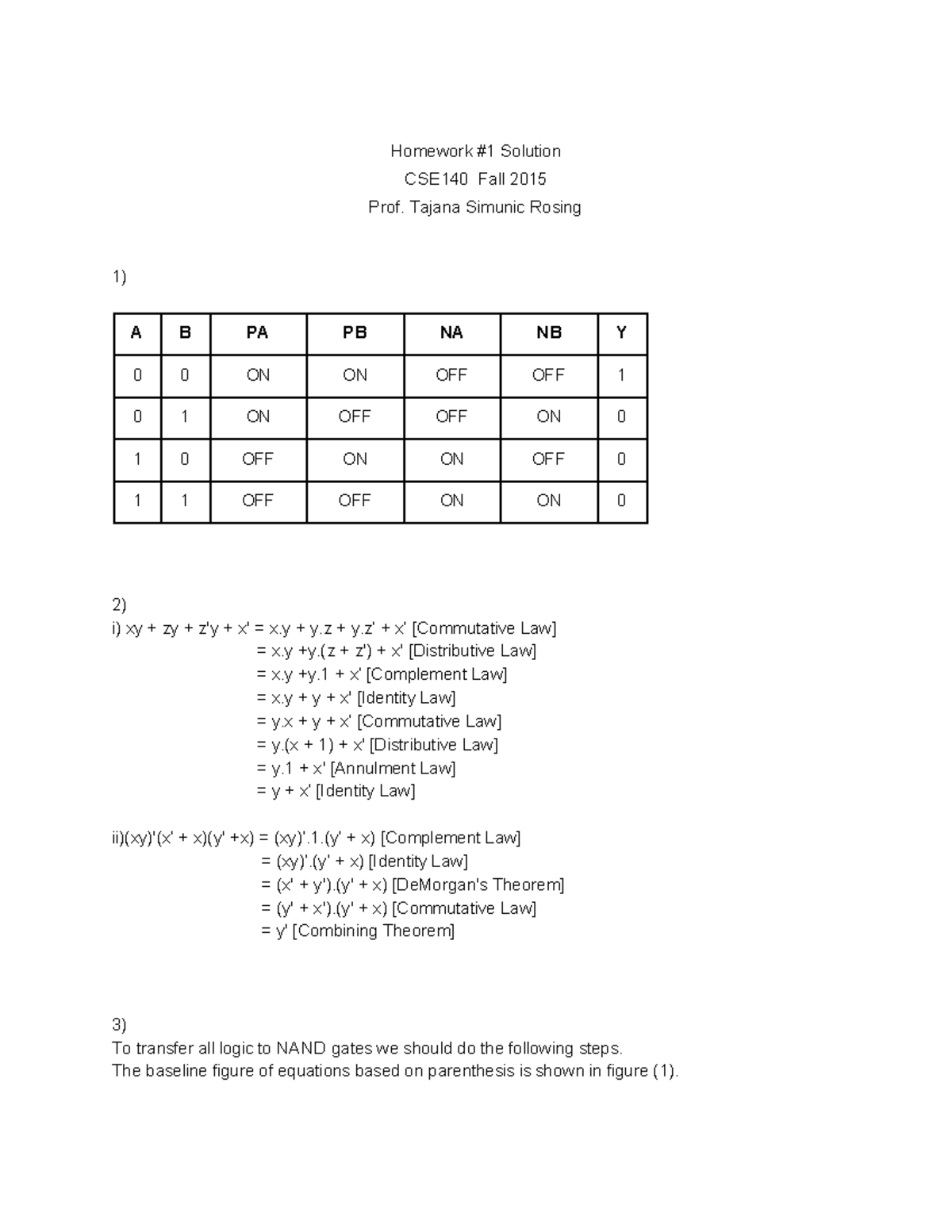 HW1 sol - Homework #1 Solution CSE140 Fall 2015 Prof. Tajana Simunic ...