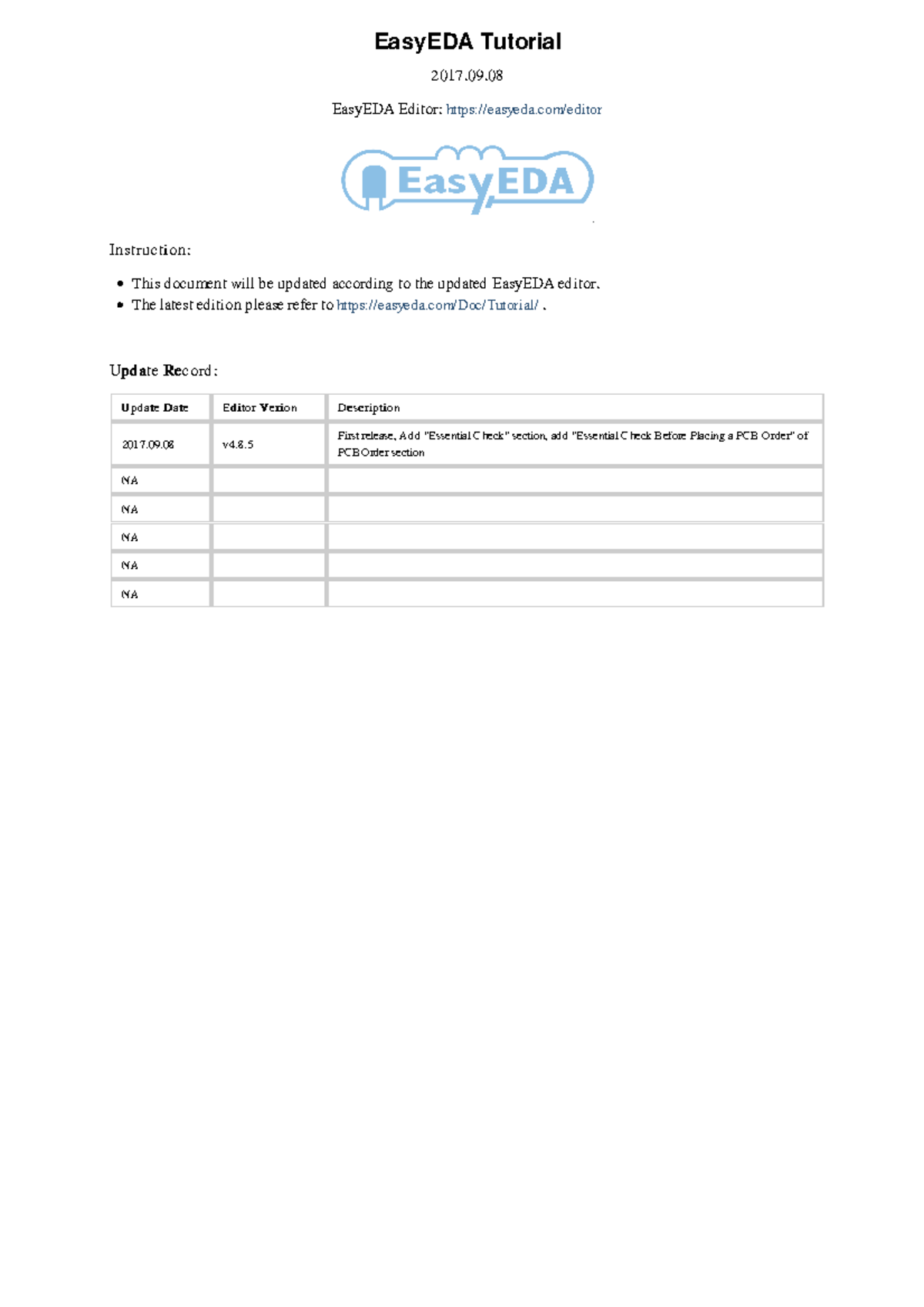 Easy EDA Tutorial 2017 0908 - EasyEDA Tutorial 2017. EasyEDA Editor ...