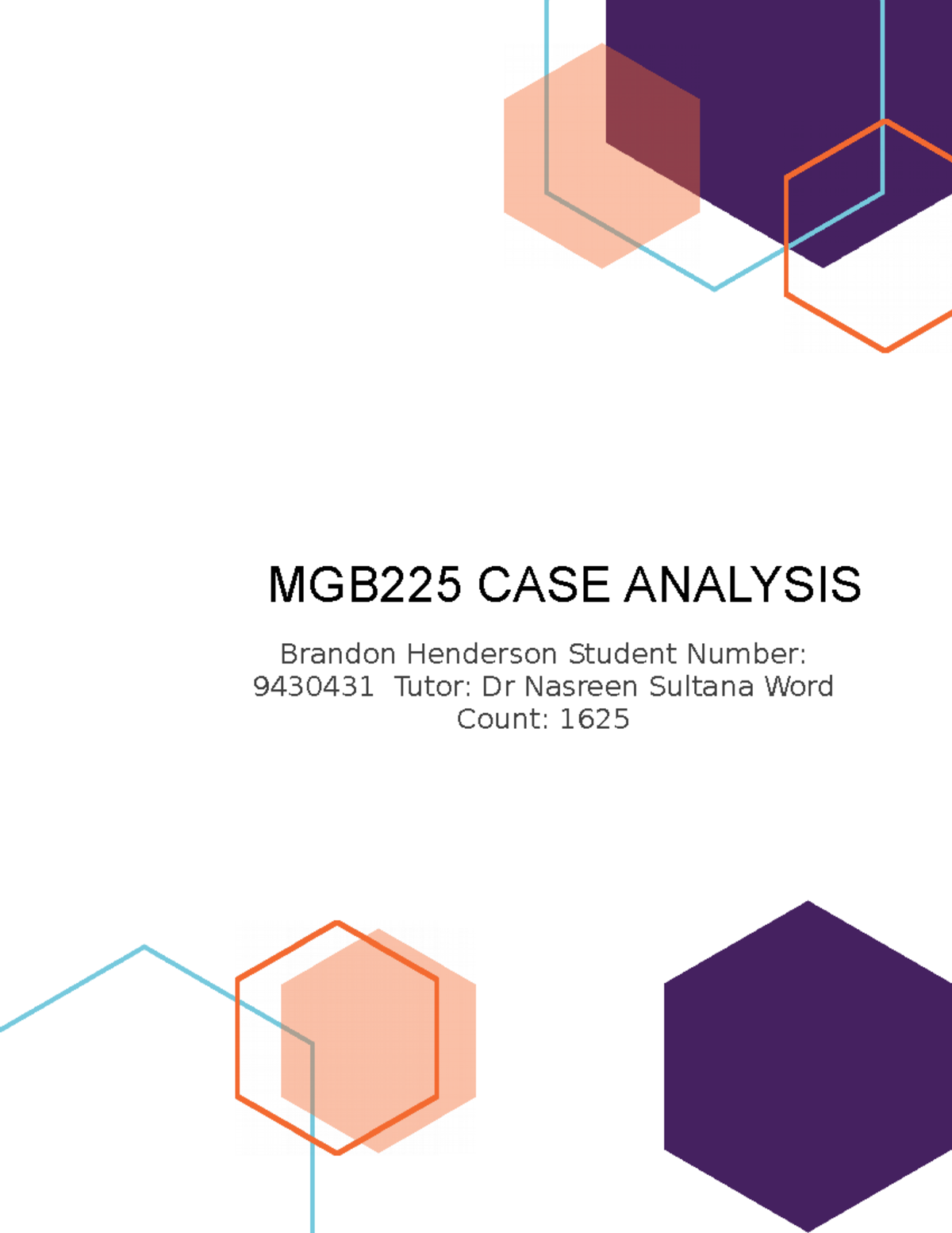 Brandon Henderson MGB225 Assignment 1 Cultural Problem Analysis V2 ...