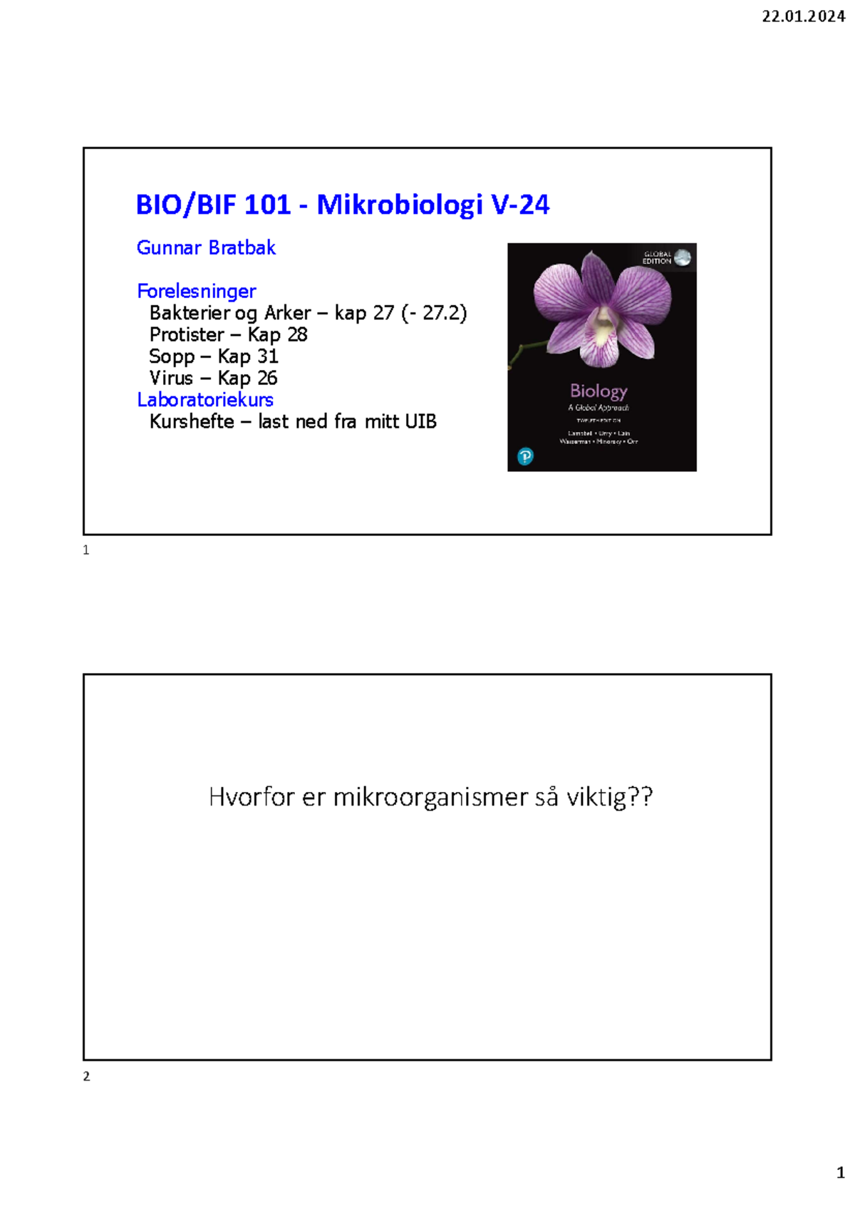 Prokaryote 2024 - BIO/BIF 101 - Mikrobiologi V- Gunnar Bratbak ...