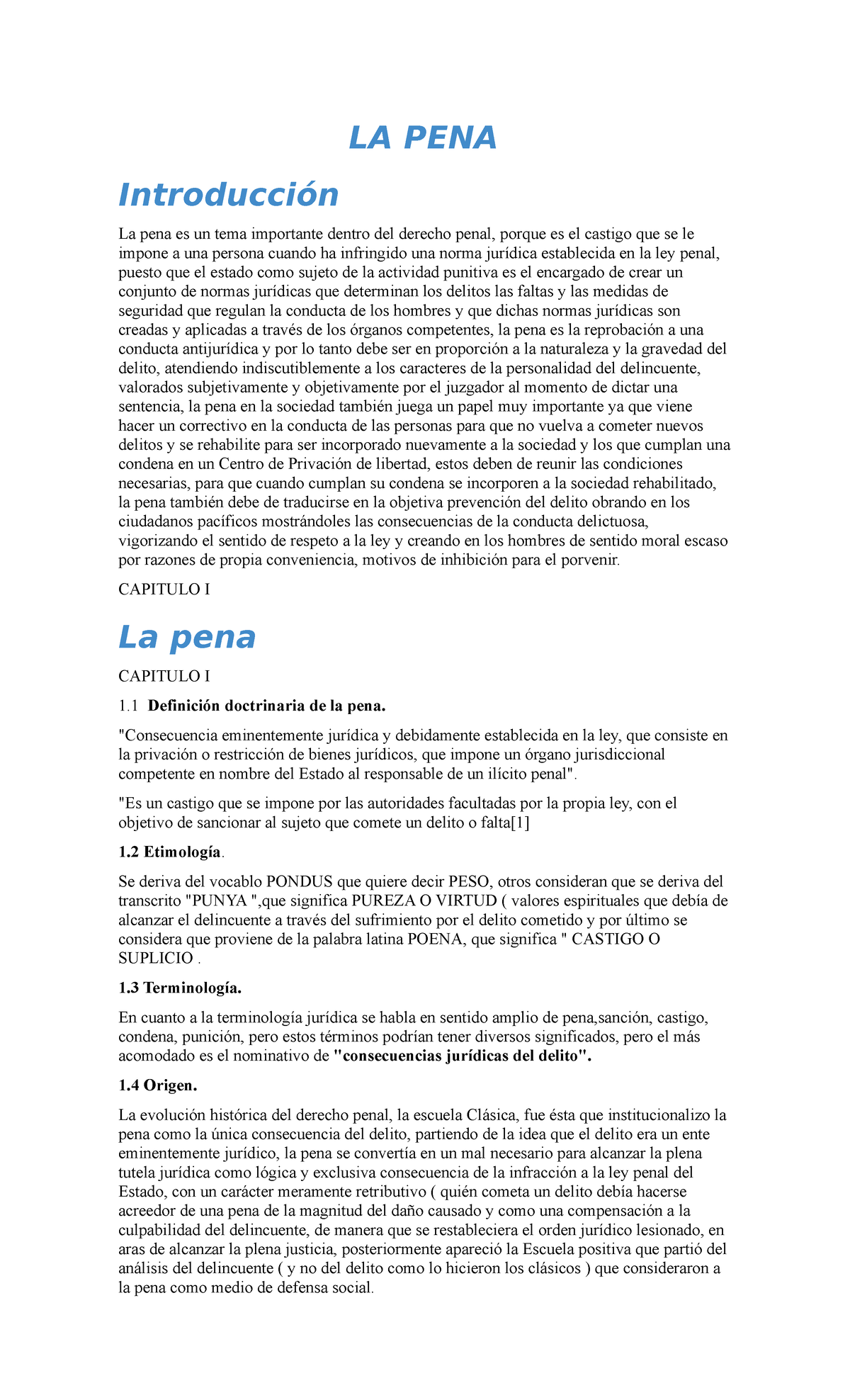 La Pena en el proceso penal Guatemalteco - LA PENA Introducción La pena ...