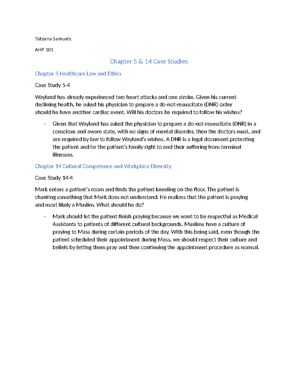 Ch 5 and 14 Case studies - Tatyana Samuels AHP 101 Chapter 5 & 14 Case ...