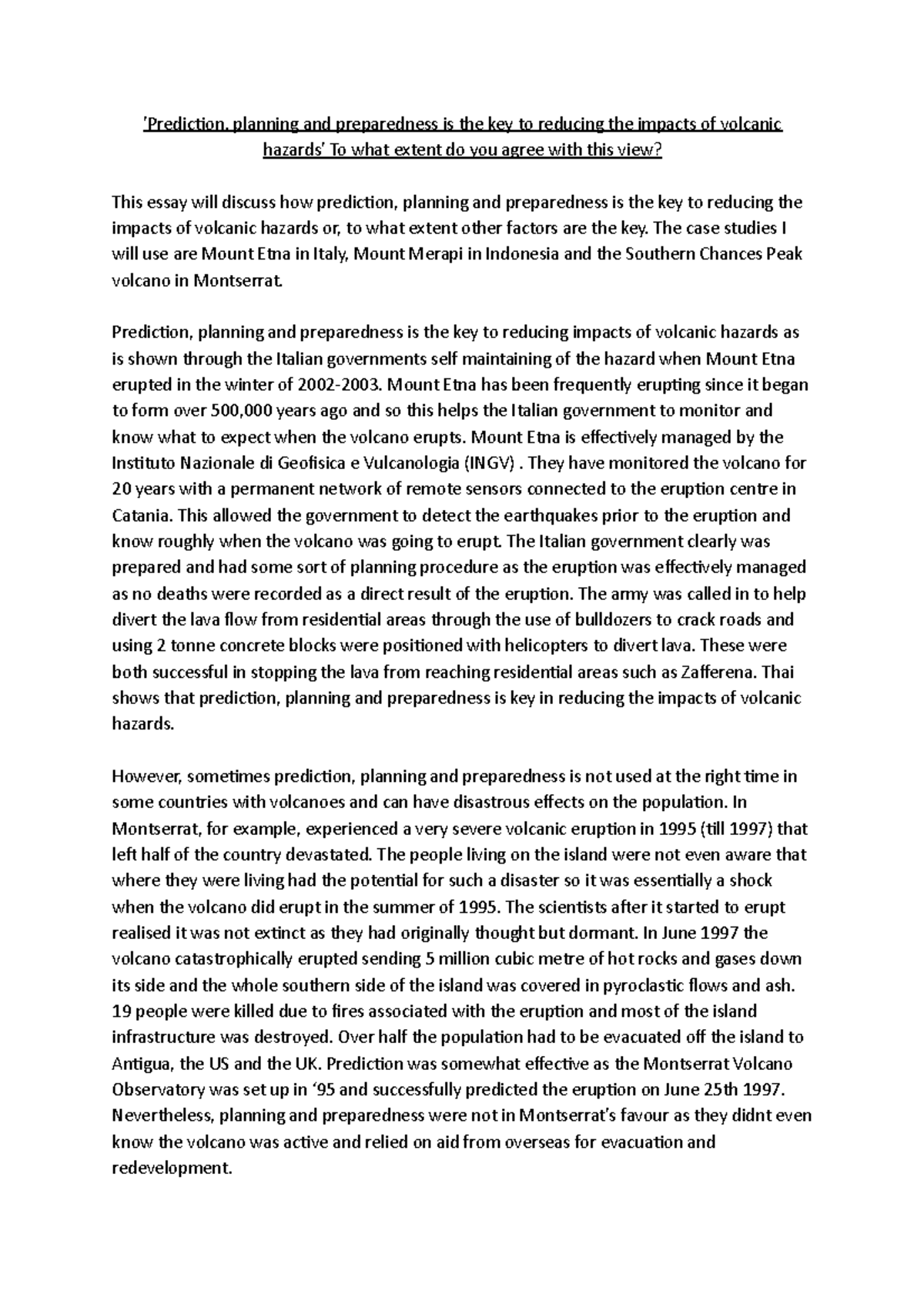 20 marker - 'Prediction, planning and preparedness is the key to ...