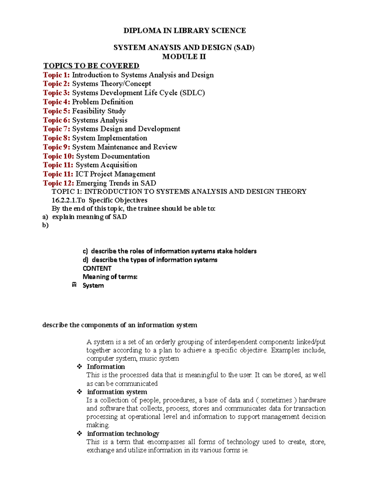 SAD Topic 1 Introduction TO SAD - DIPLOMA IN LIBRARY SCIENCE SYSTEM ANAYSIS AND DESIGN (SAD ...