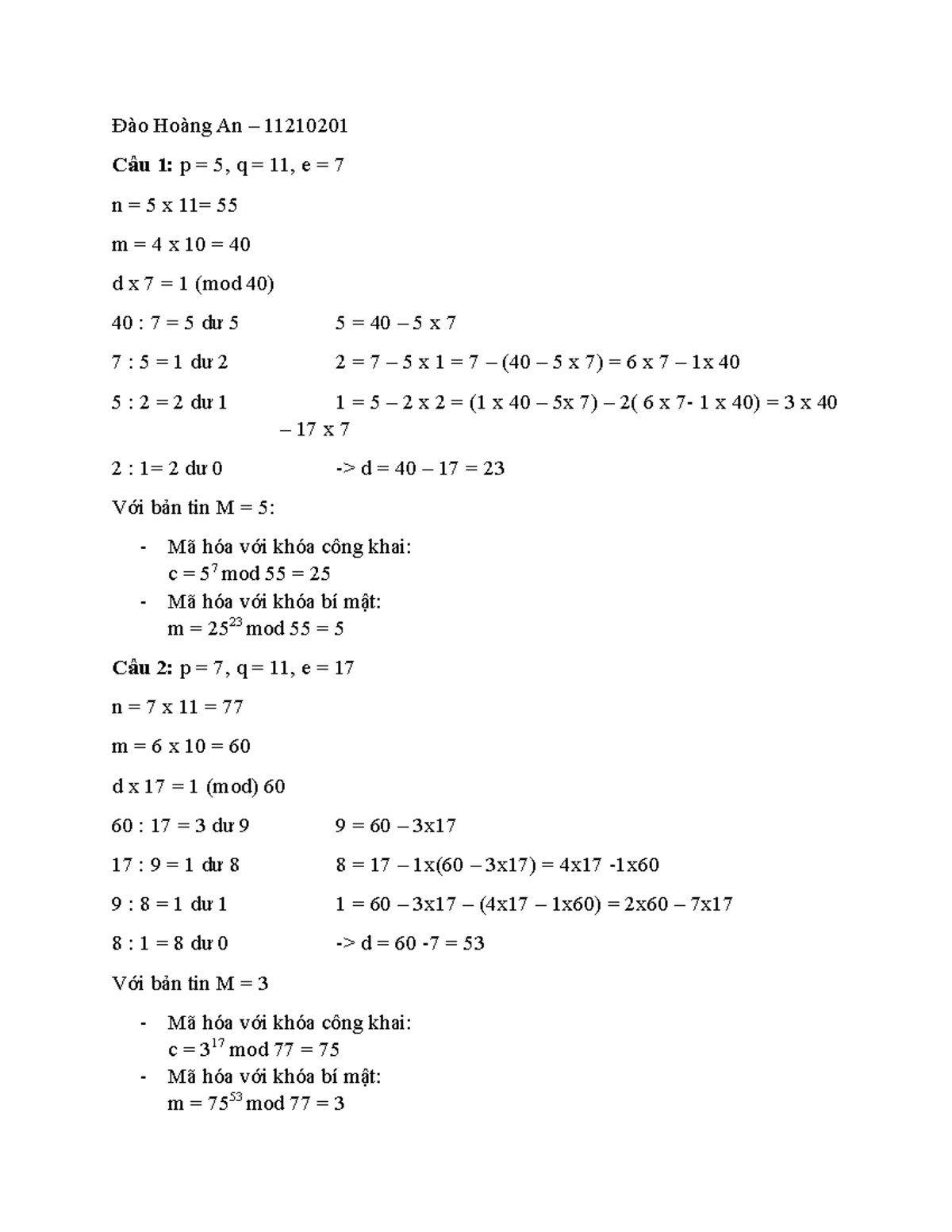 Thương Mại Điện Tử - d x 7 = 1 (mod 40) Với bản tin M = 5: Đào Hoàng An – Câu 1: p = 5, q = 11 ...