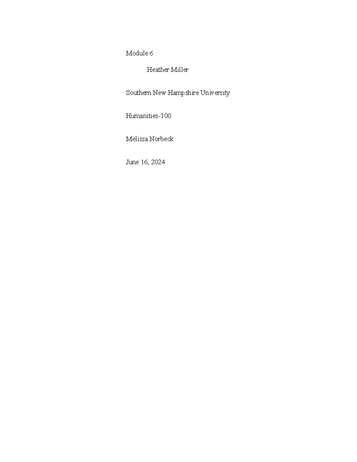 Module 6 Humanities - Module 6 Heather Miller Southern New Hampshire ...