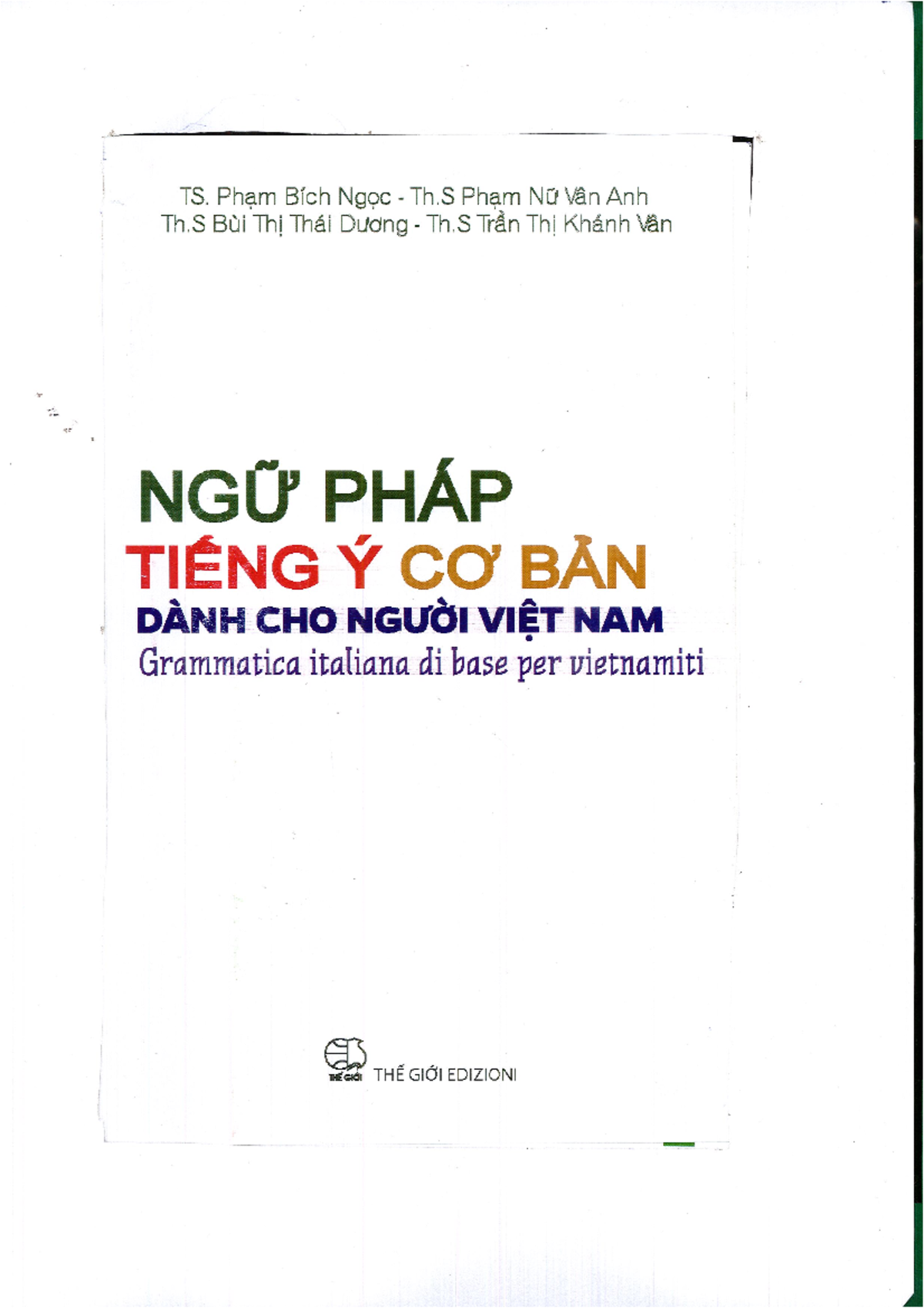 Ngữ pháp tiếng ý - assignments - Khoa tiếng trung - Studocu