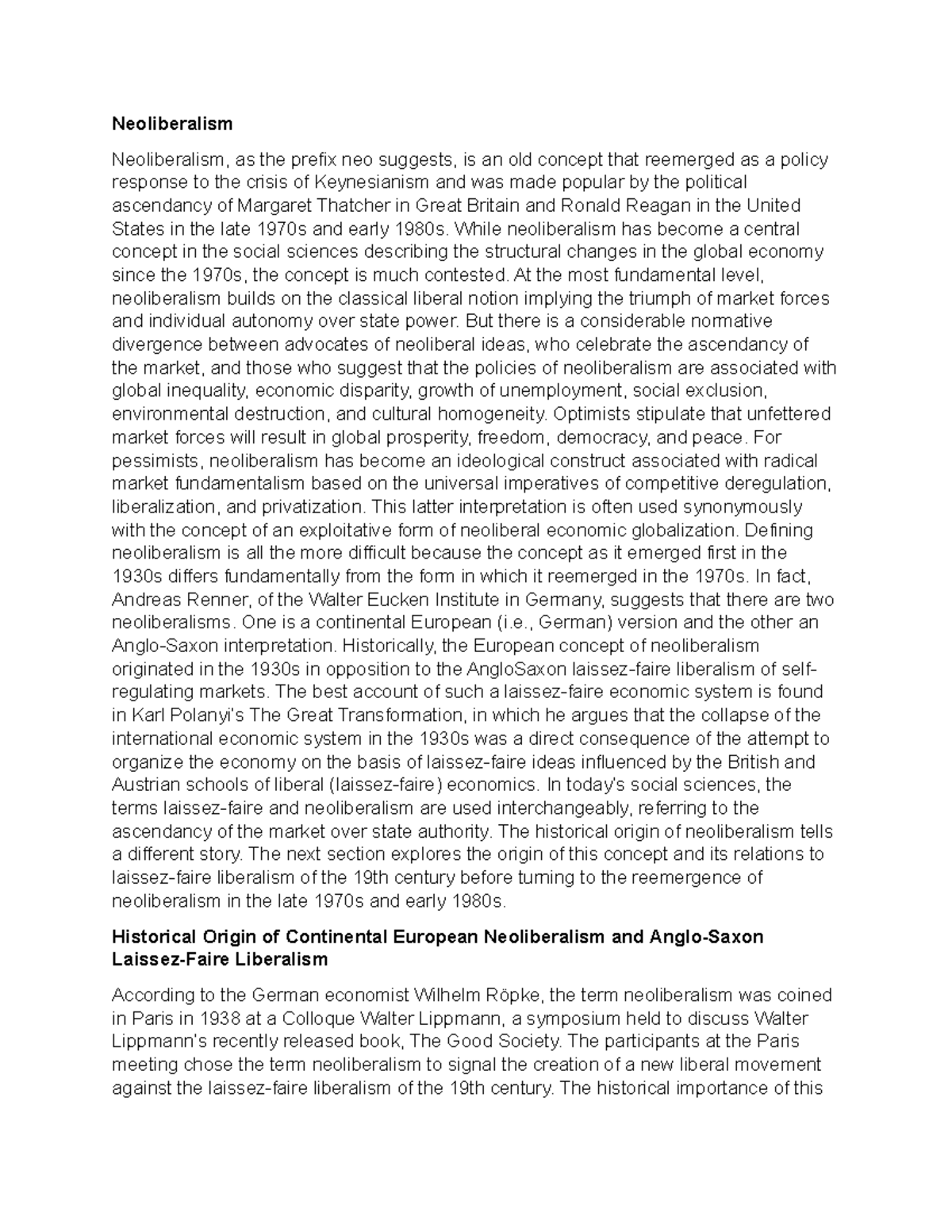 Neoliberalism - Neoliberalism Neoliberalism, as the prefix neo suggests ...