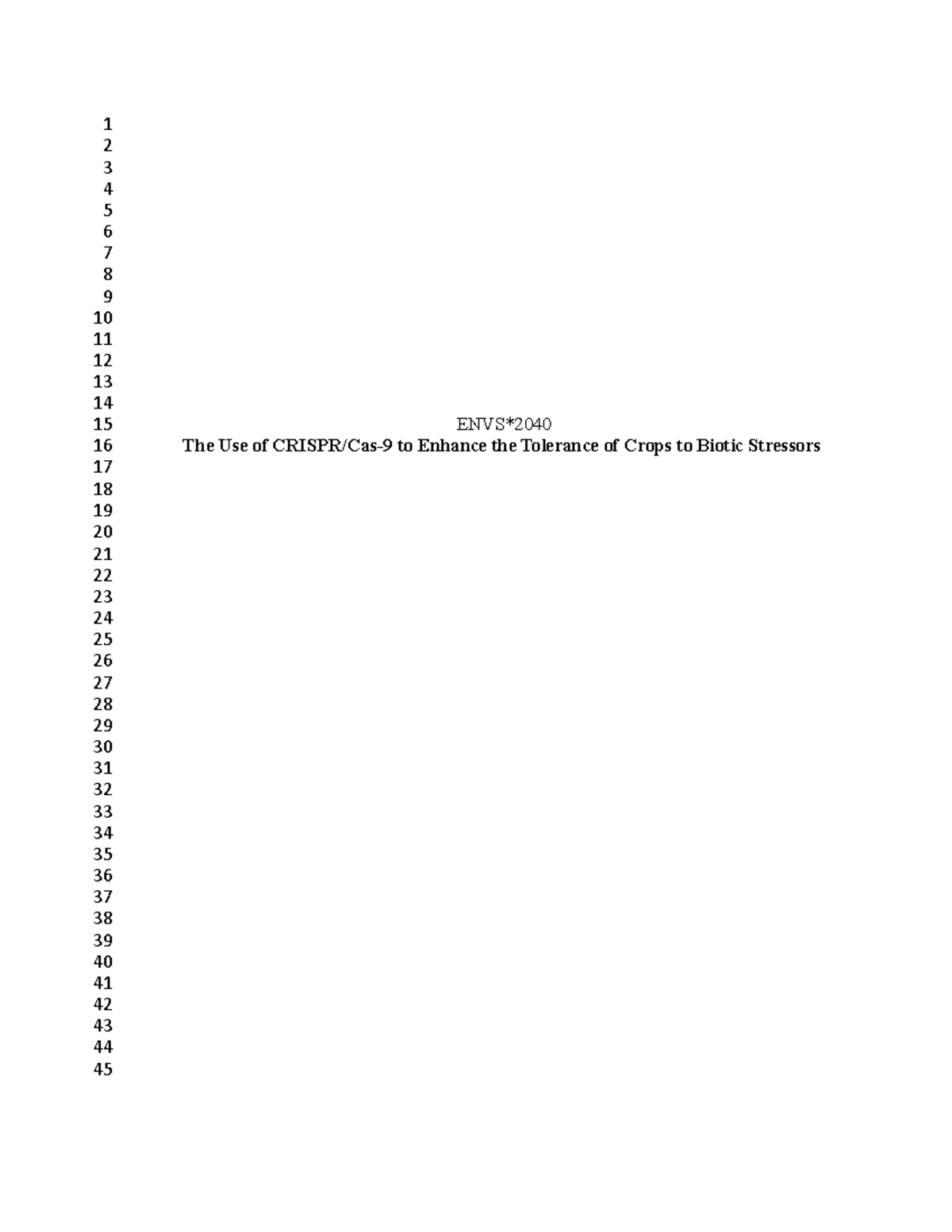 CTE essay Crispr Cas-9 - The Use of CRISPR/Cas-9 to Enhance the ...