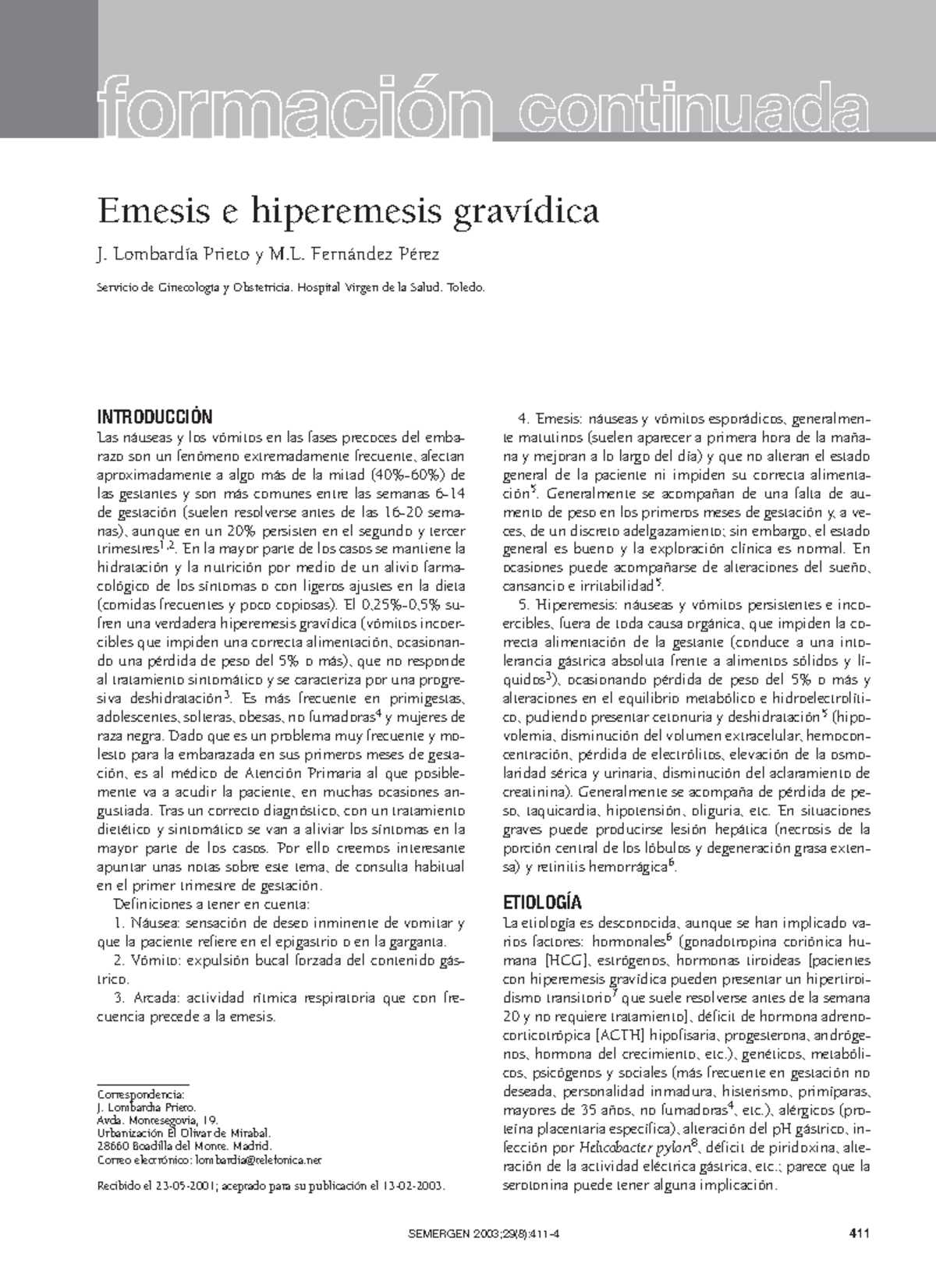 Hiperemesis y Emesis - INTRODUCCIÓN Las náuseas y los vómitos en las ...