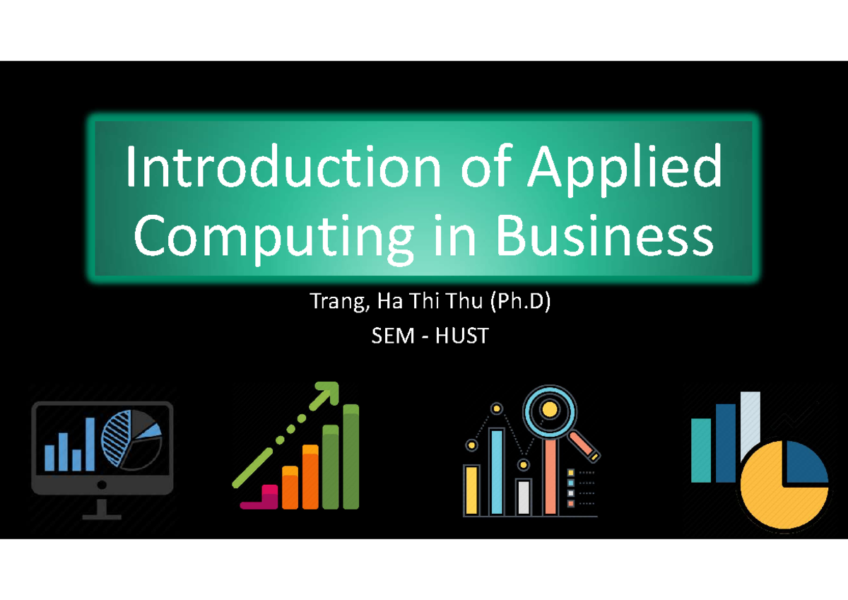 Chap3.Data extraction and management - Introduction of Applied Computing in Business ...
