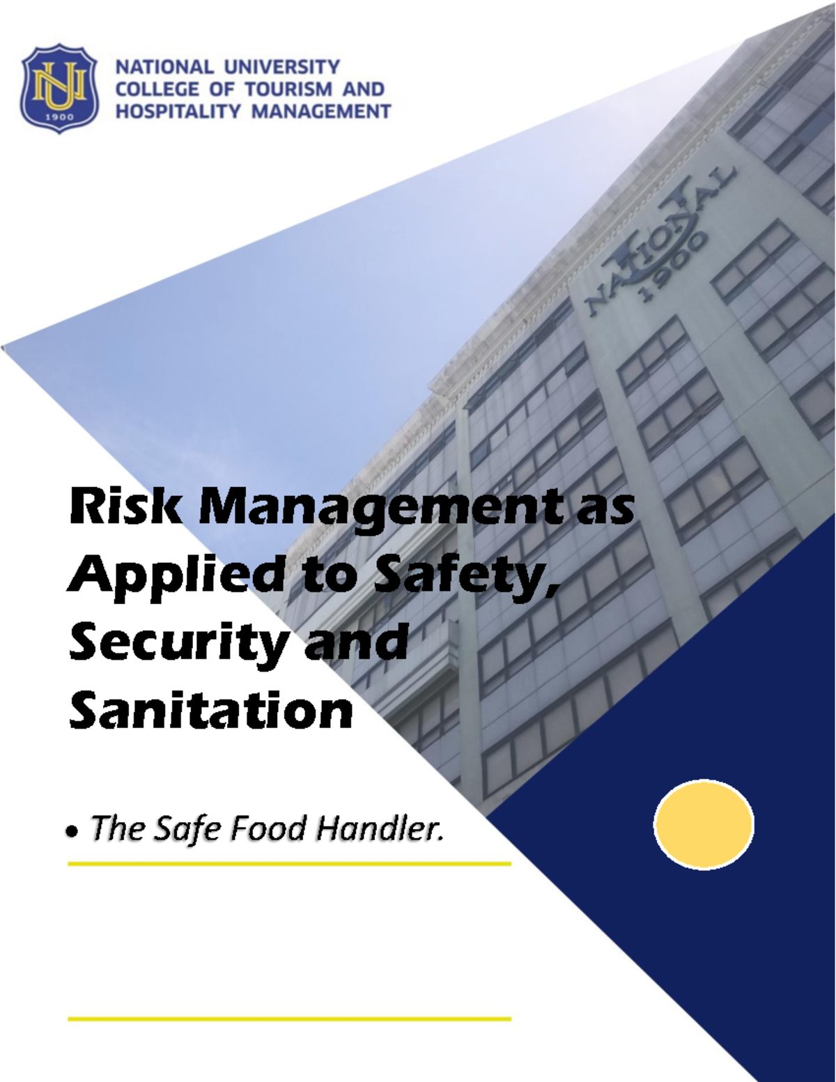 Module 4 - The Safe Food Handler - UNDERSTANDING POP CULTURE Risk ...