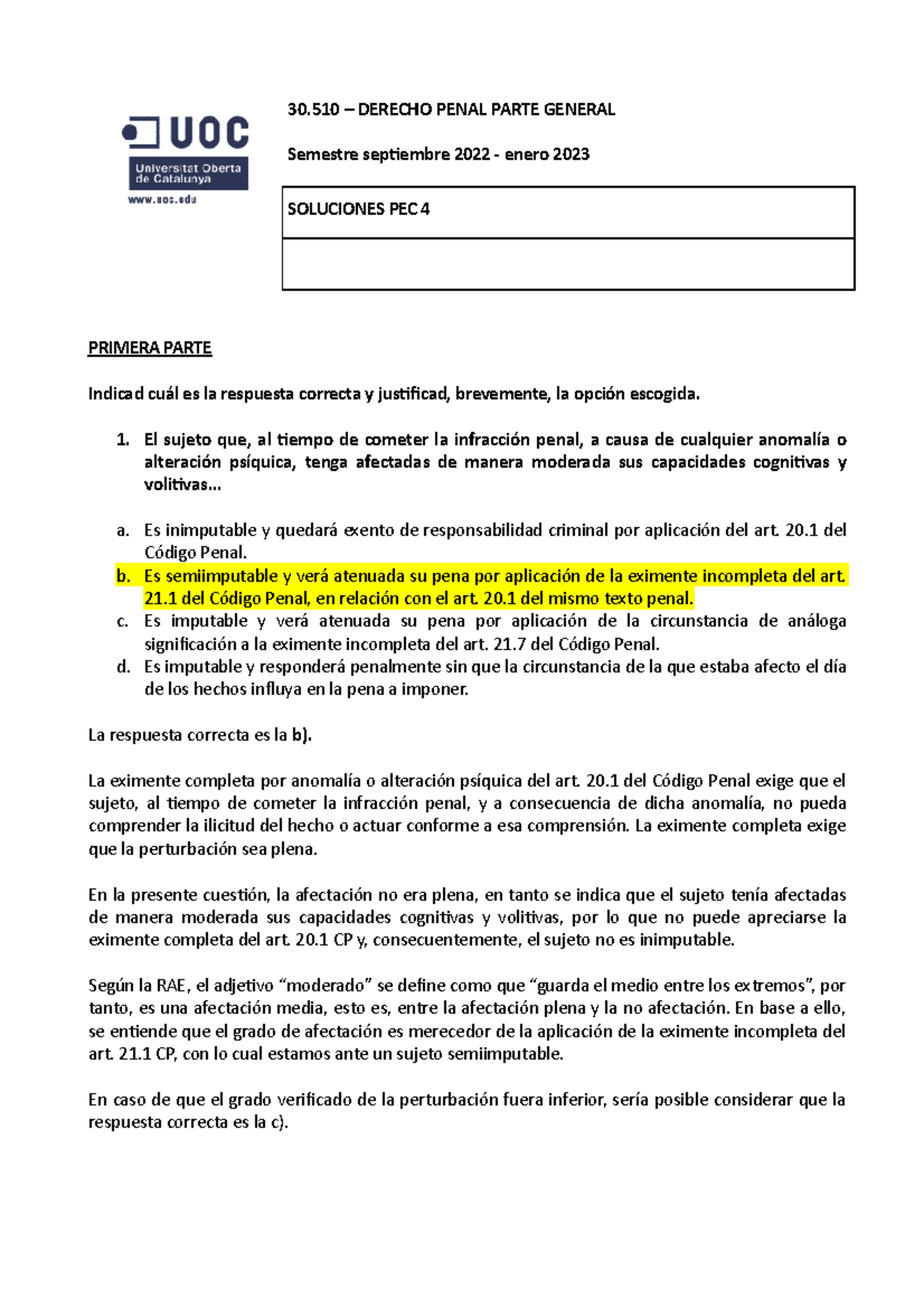30510 PEC 4 2022 Solución - 30 – DERECHO PENAL PARTE GENERAL Semestre septiembre 2022 - enero ...