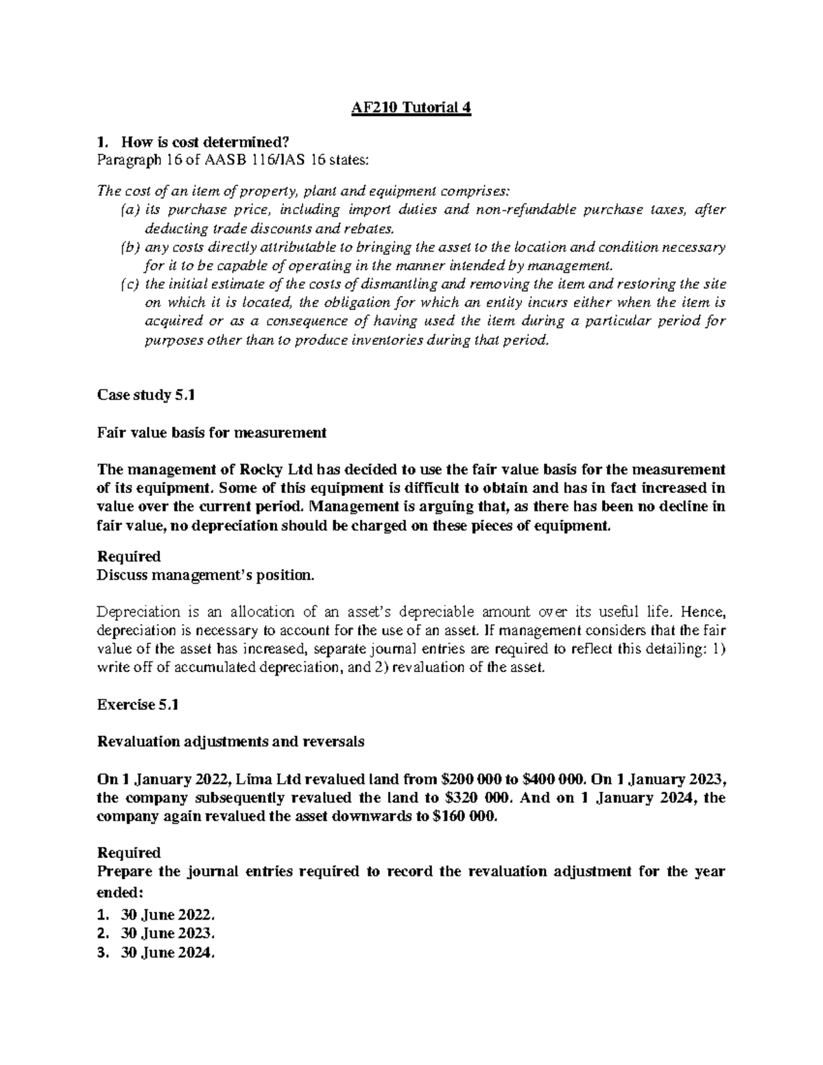 Tutorial 4 solutions - AF210 Tutorial 4 1. How is cost determined ...