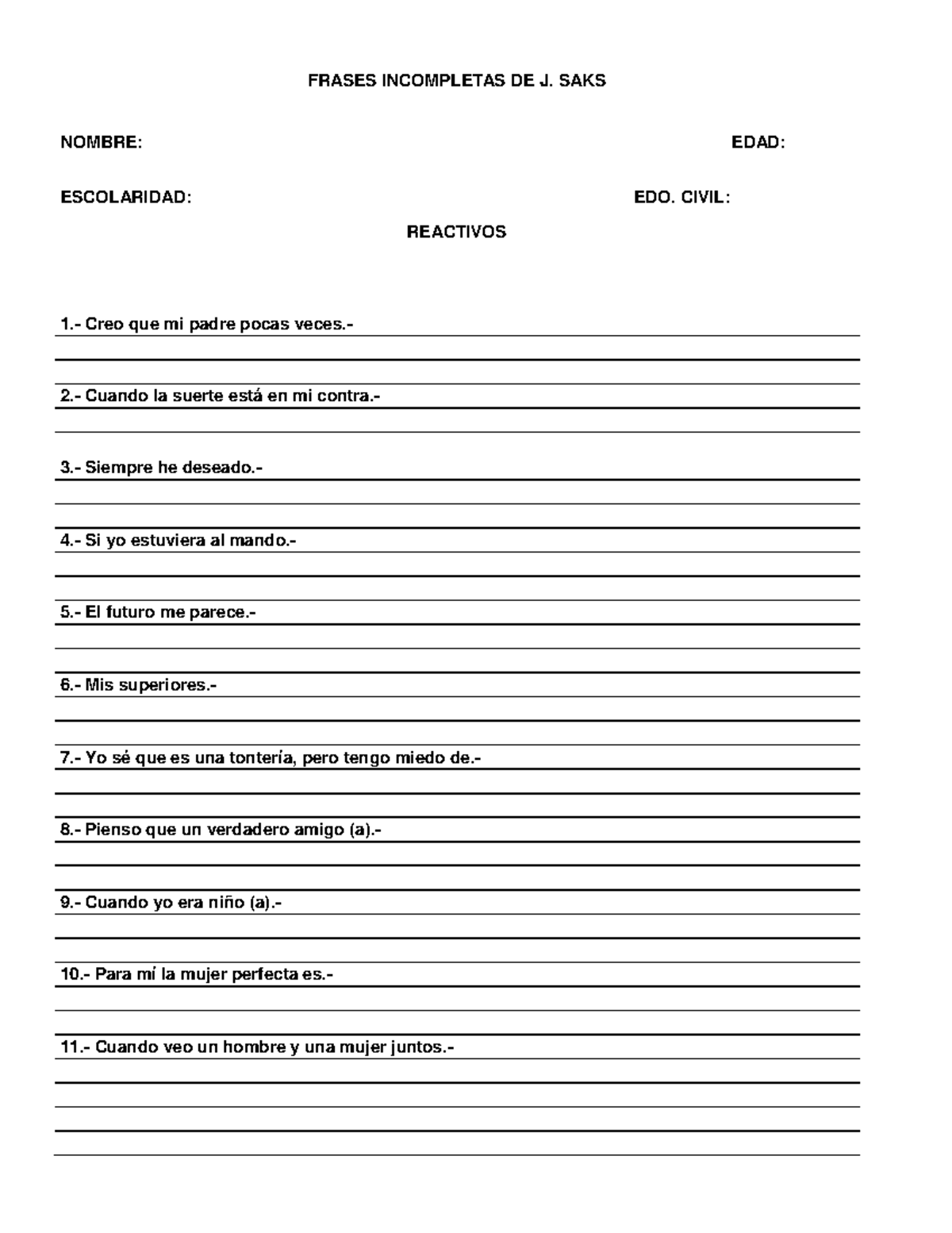 Frases Incompletas - test - FRASES INCOMPLETAS DE J. SAKS NOMBRE: EDAD ...