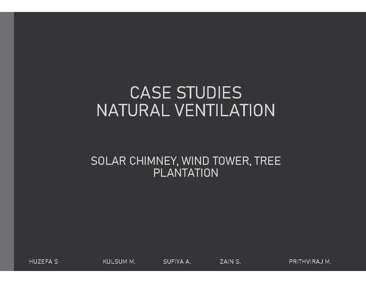 Solar chimney - building services case study - CASE STUDIES NATURAL VENTILATION SOLAR CHIMNEY ...