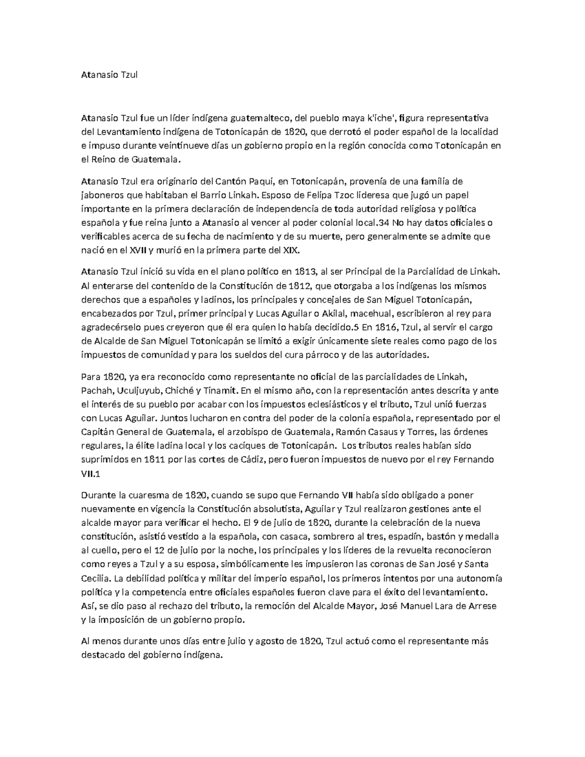 Historia de Atanacio tzul - Atanasio Tzul Atanasio Tzul fue un líder ...