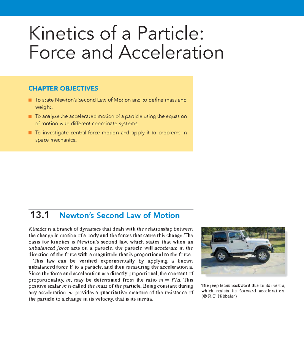 2 - Kinetics of a Particle: Force and Acceleration CHAPTER OBJECTIVES ...