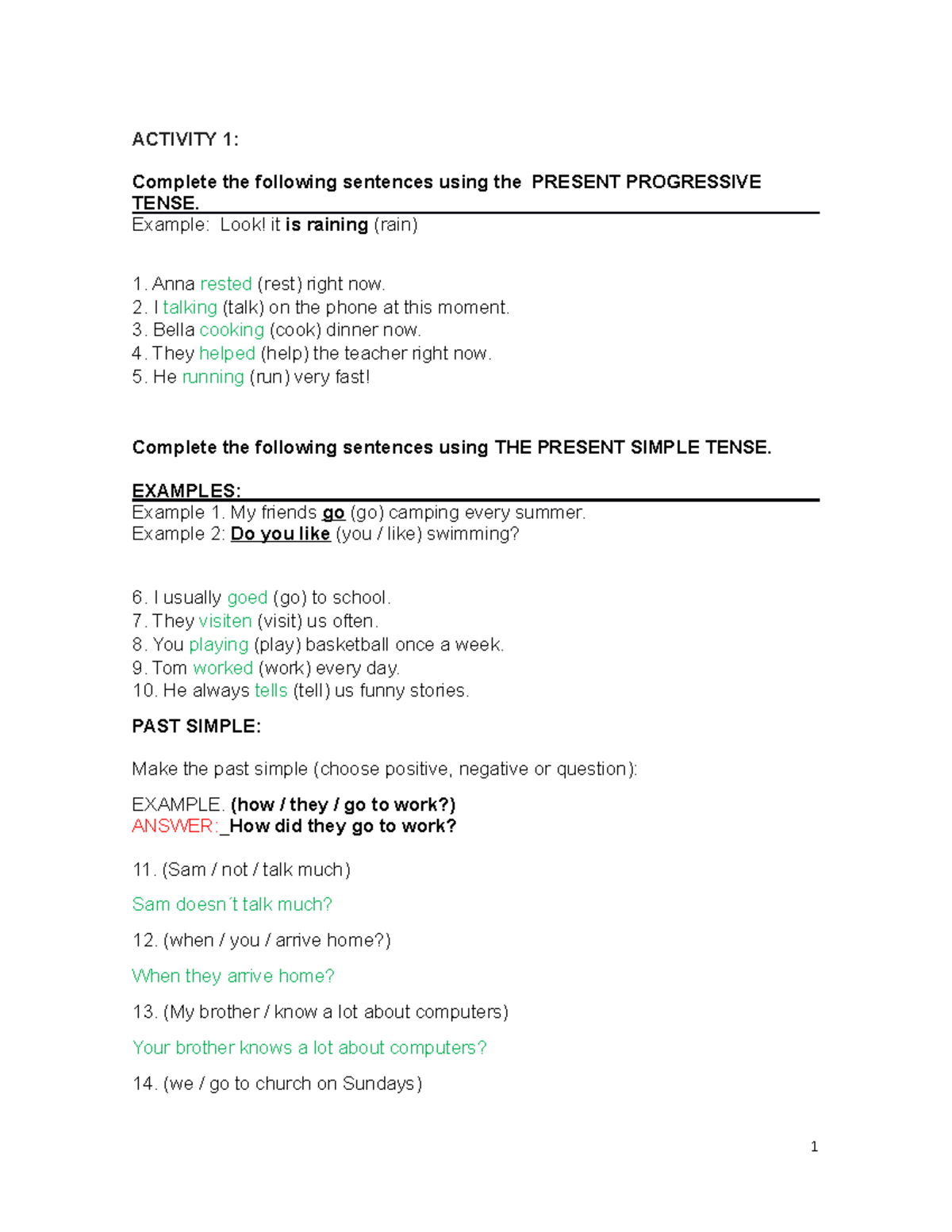 Actividad 1 - ACTIVITY 1: Complete the following sentences using the ...