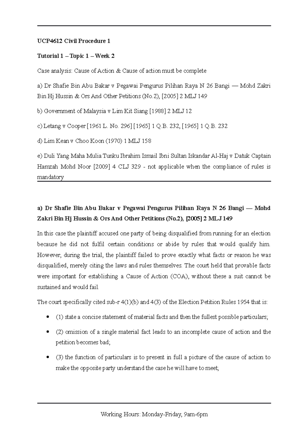 Tutorial 1 (for studocu) - UCP4612 Civil Procedure 1 Tutorial 1 – Topic 1 – Week 2 Case analysis ...