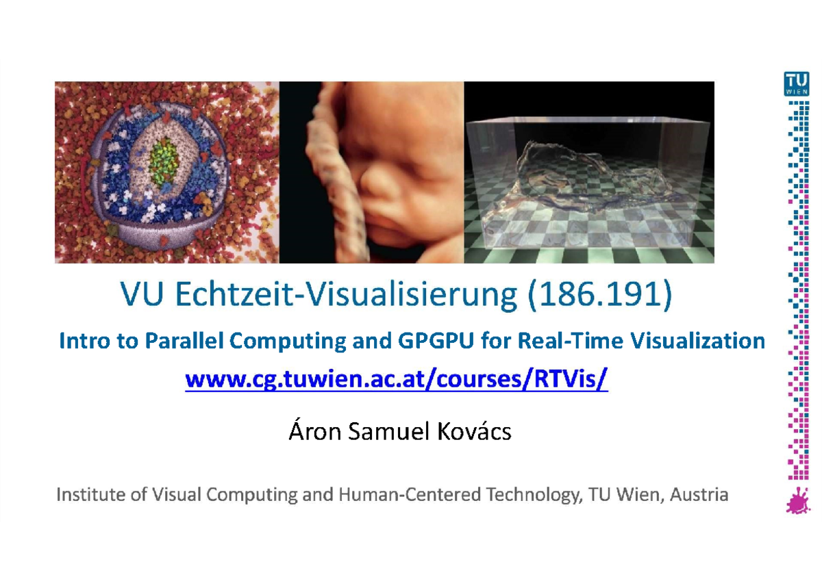 02 RTVis Gpgpu CUDA - Áron Samuel Kovács Intro to Parallel Computing ...